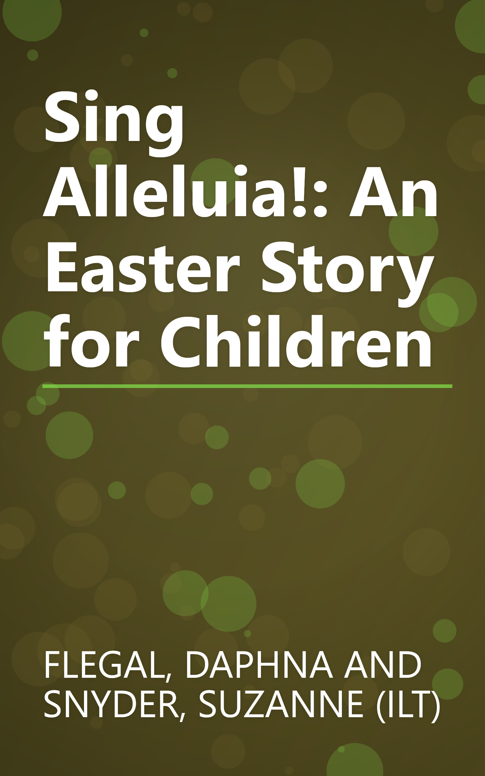 Sing Alleluia!: An Easter Story for Children book cover