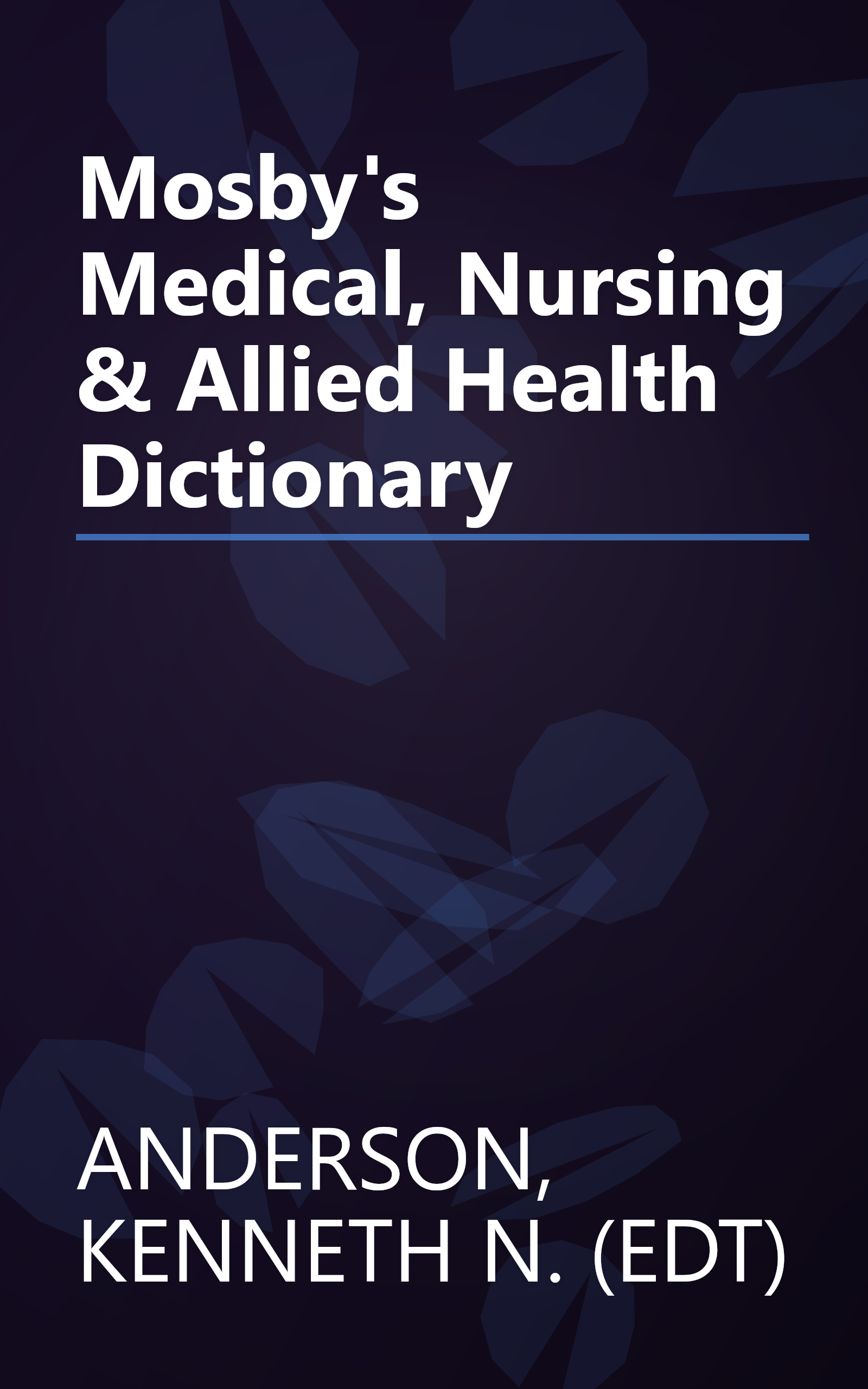 Mosby's Medical, Nursing & Allied Health Dictionary book cover