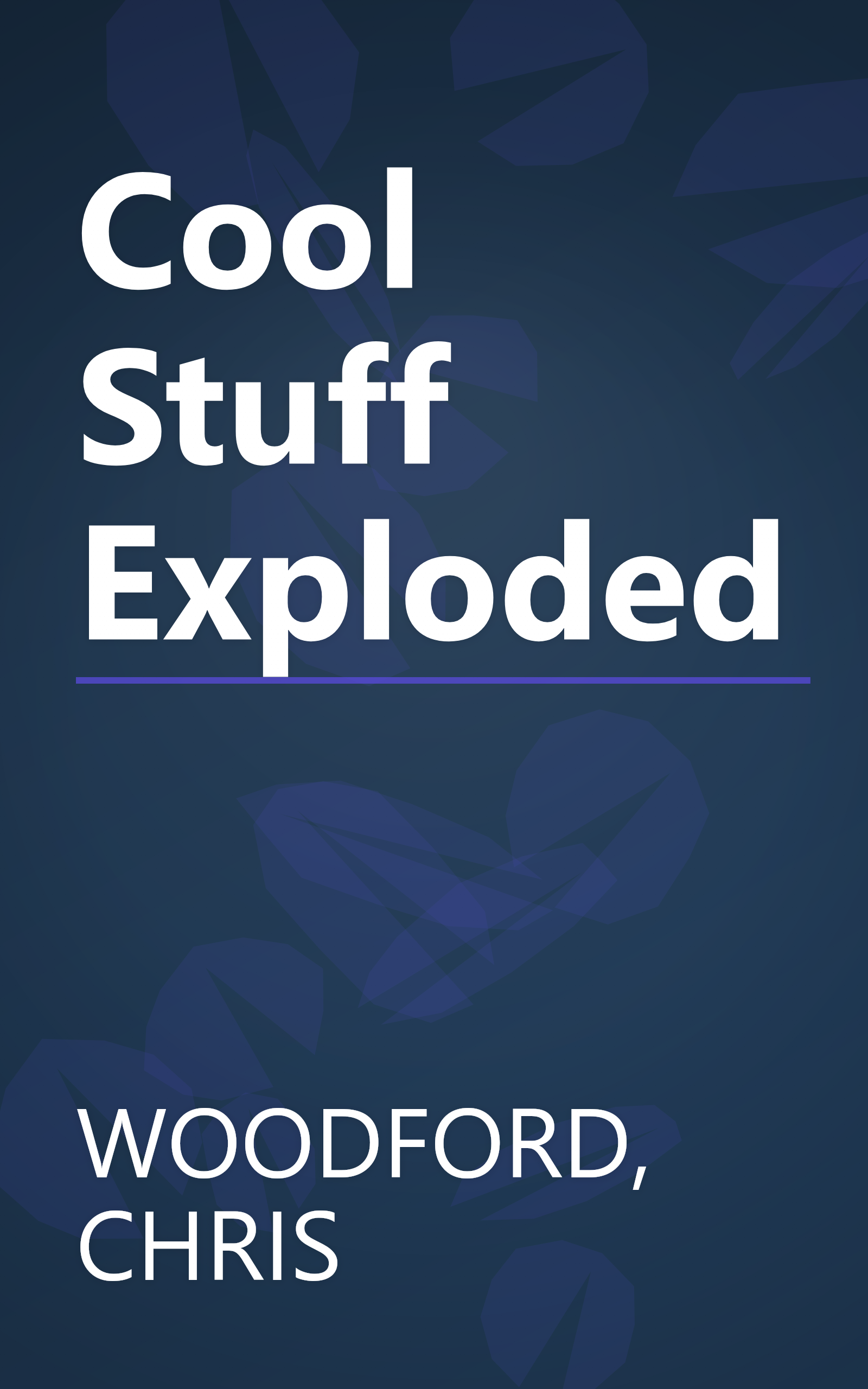 Cool Stuff Exploded book cover