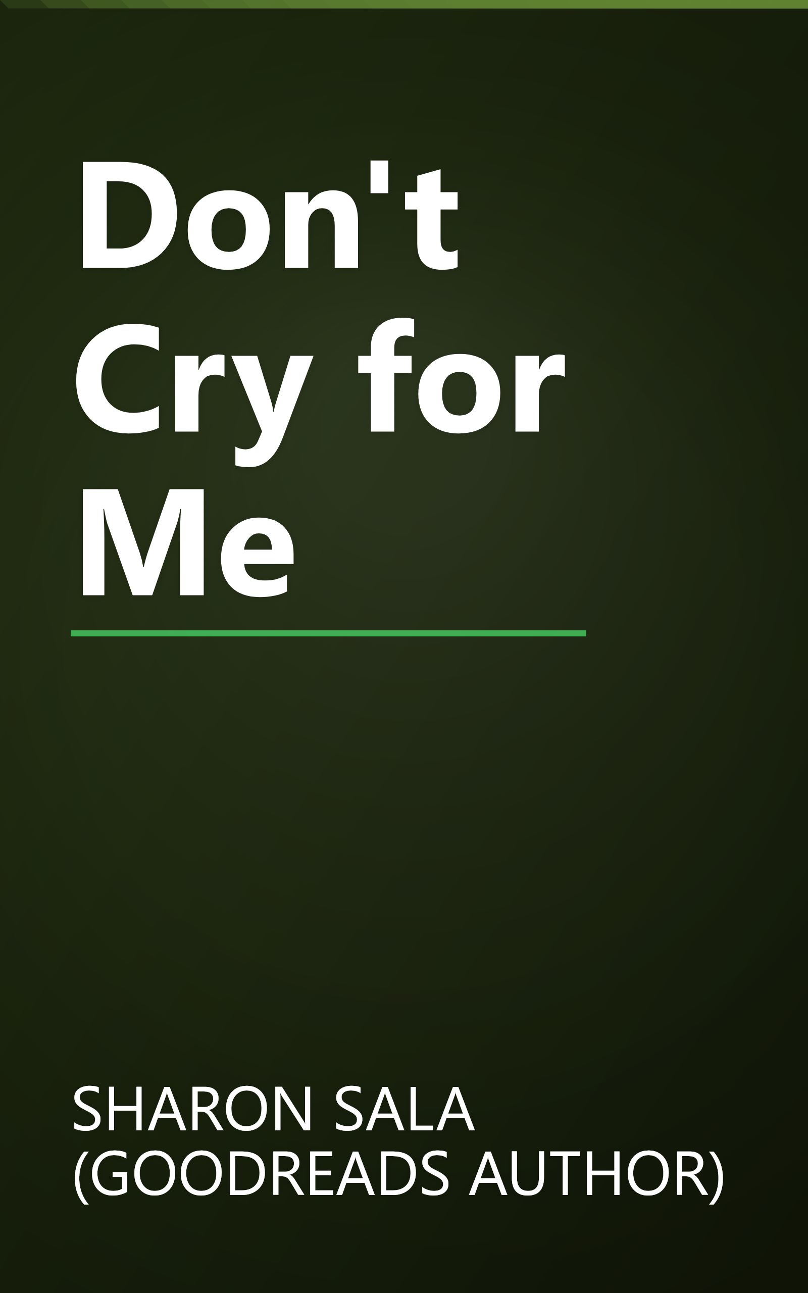 Don't Cry for Me book cover