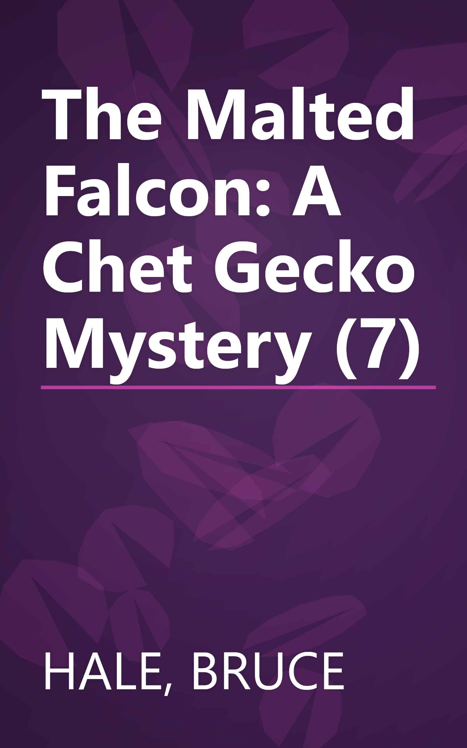 The Malted Falcon: A Chet Gecko Mystery (7) book cover