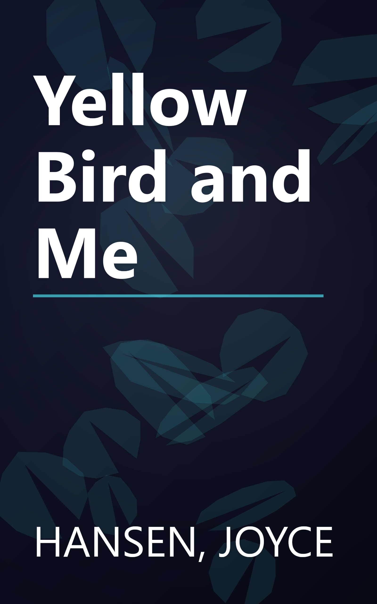 Yellow Bird and Me book cover