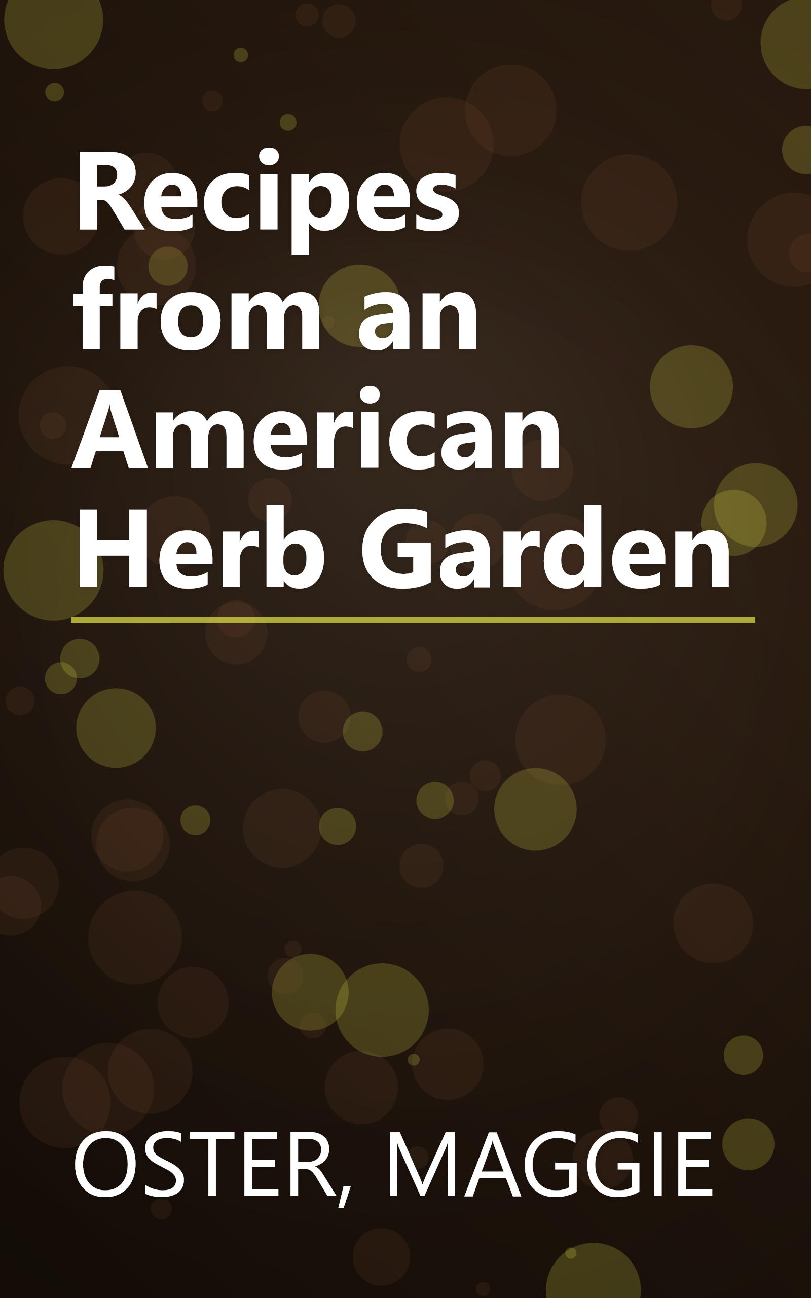 Recipes from an American Herb Garden book cover