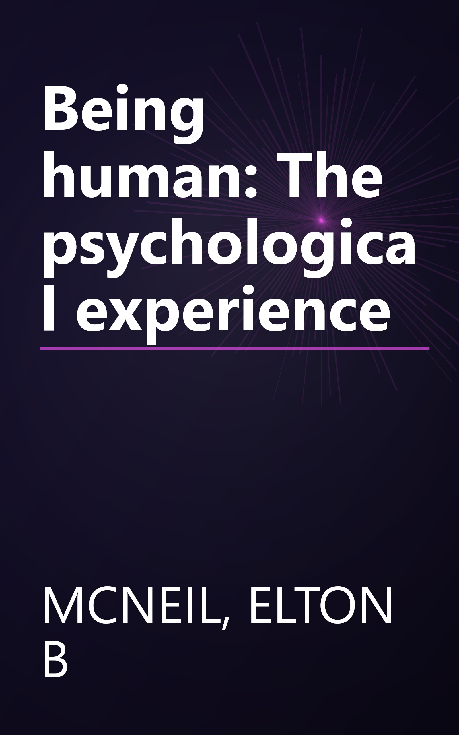 Being human: The psychological experience book cover