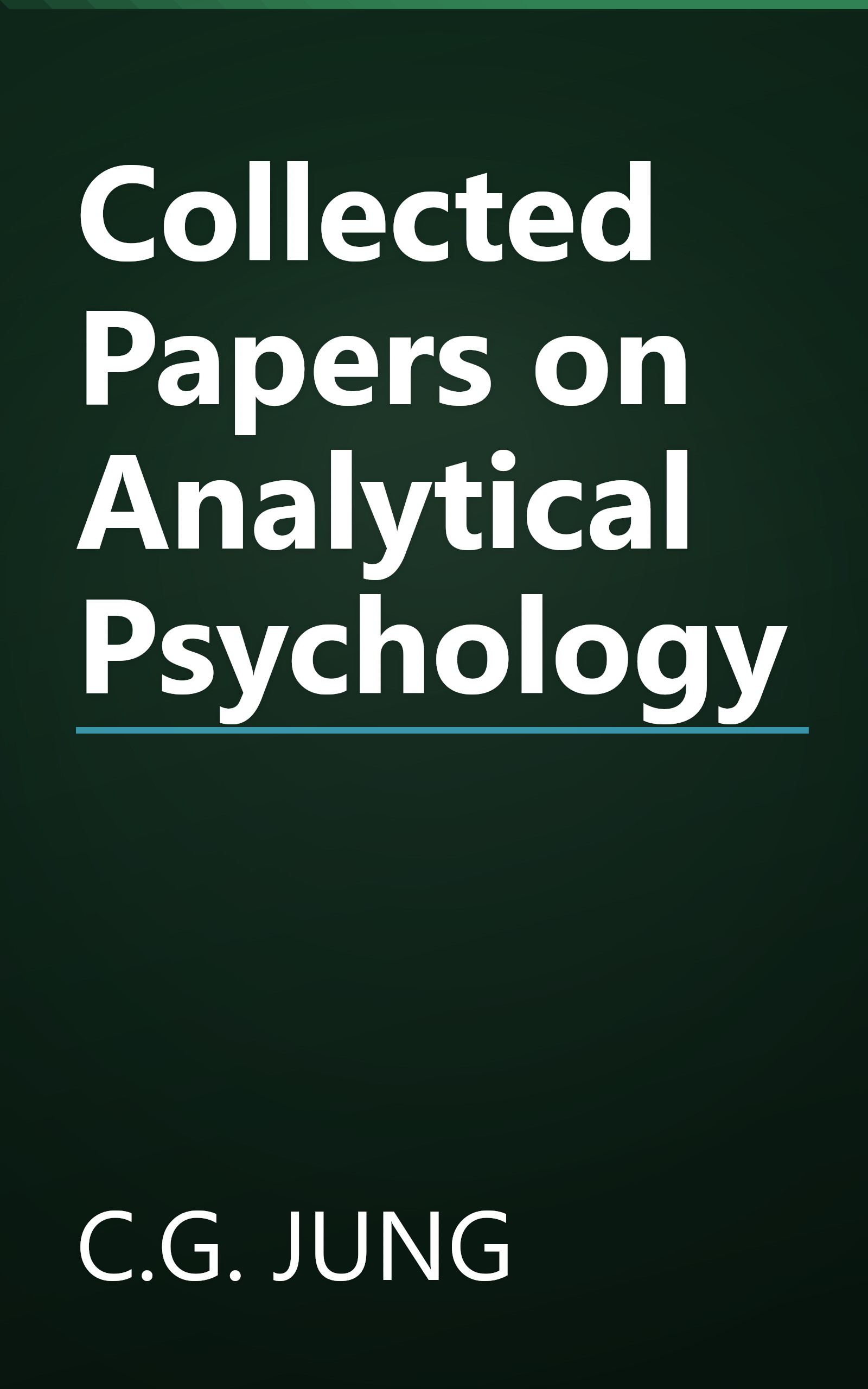 Collected Papers on Analytical Psychology book cover
