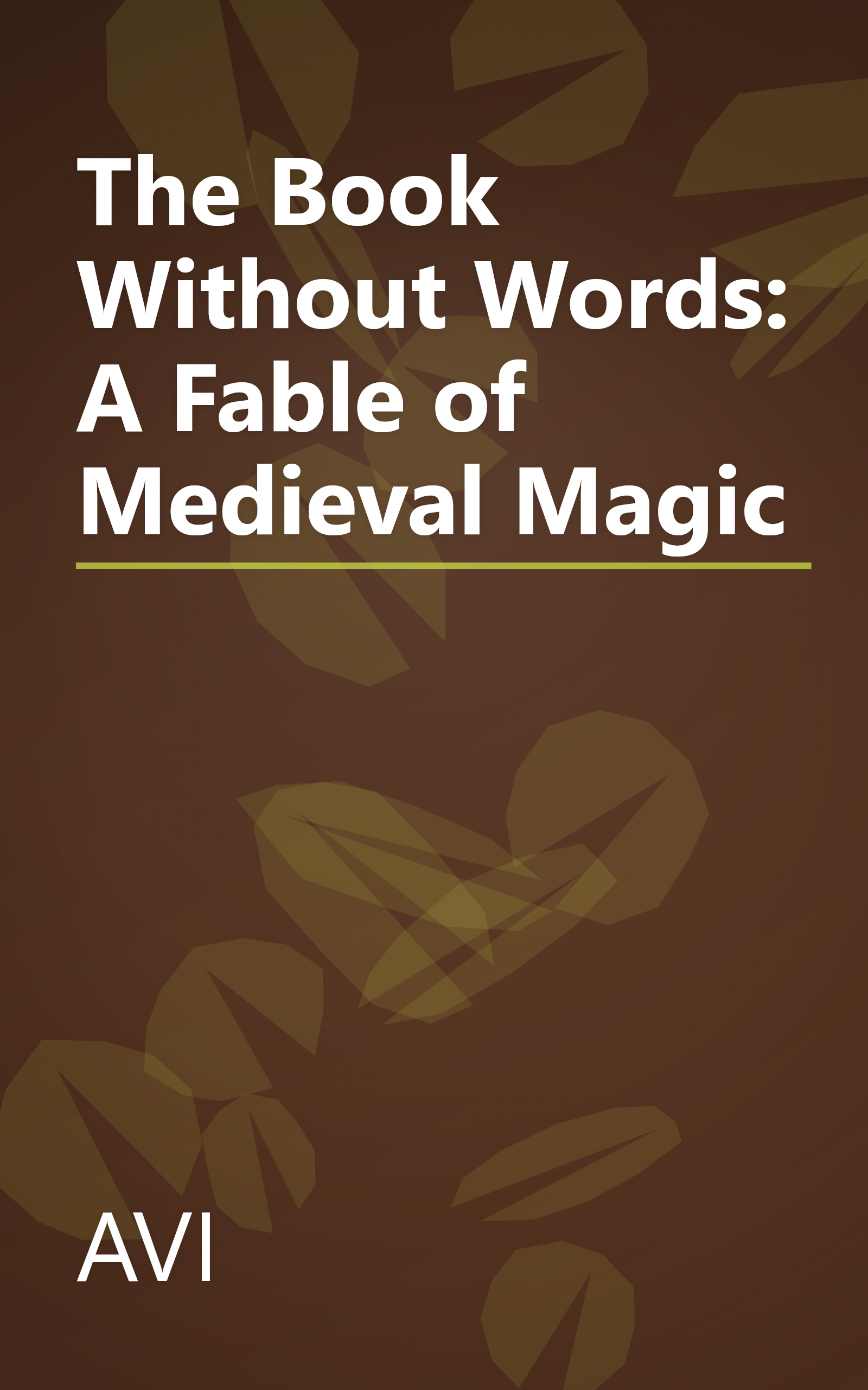The Book Without Words: A Fable of Medieval Magic book cover
