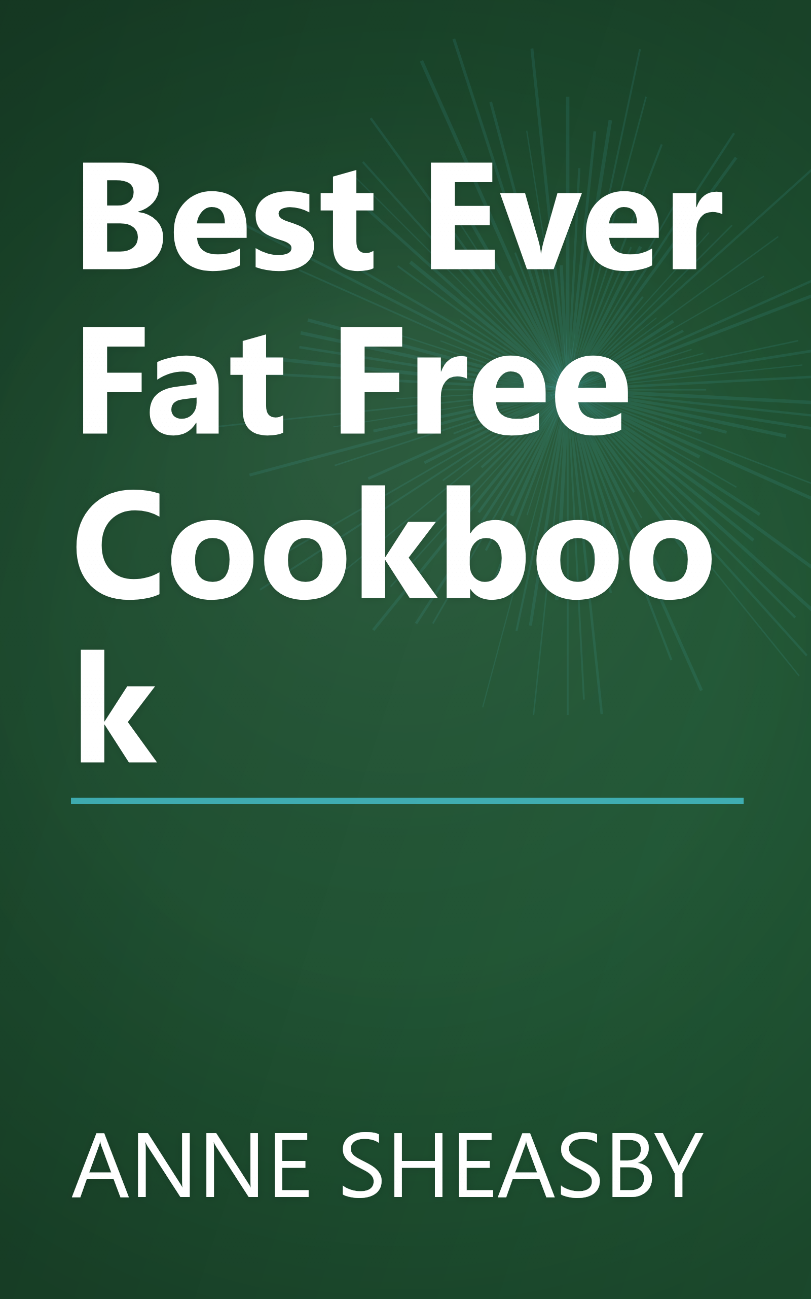 Best Ever Fat Free Cookbook book cover