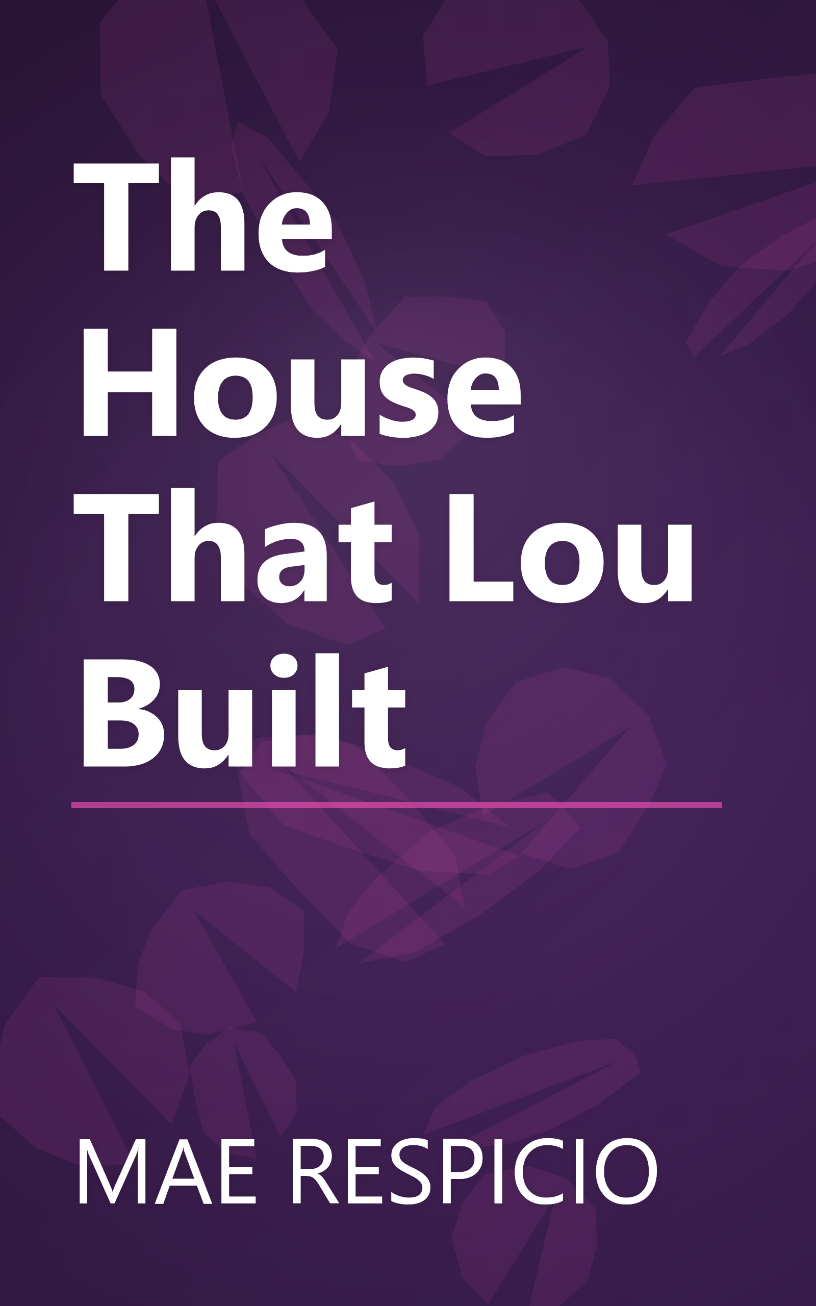 The House That Lou Built book cover