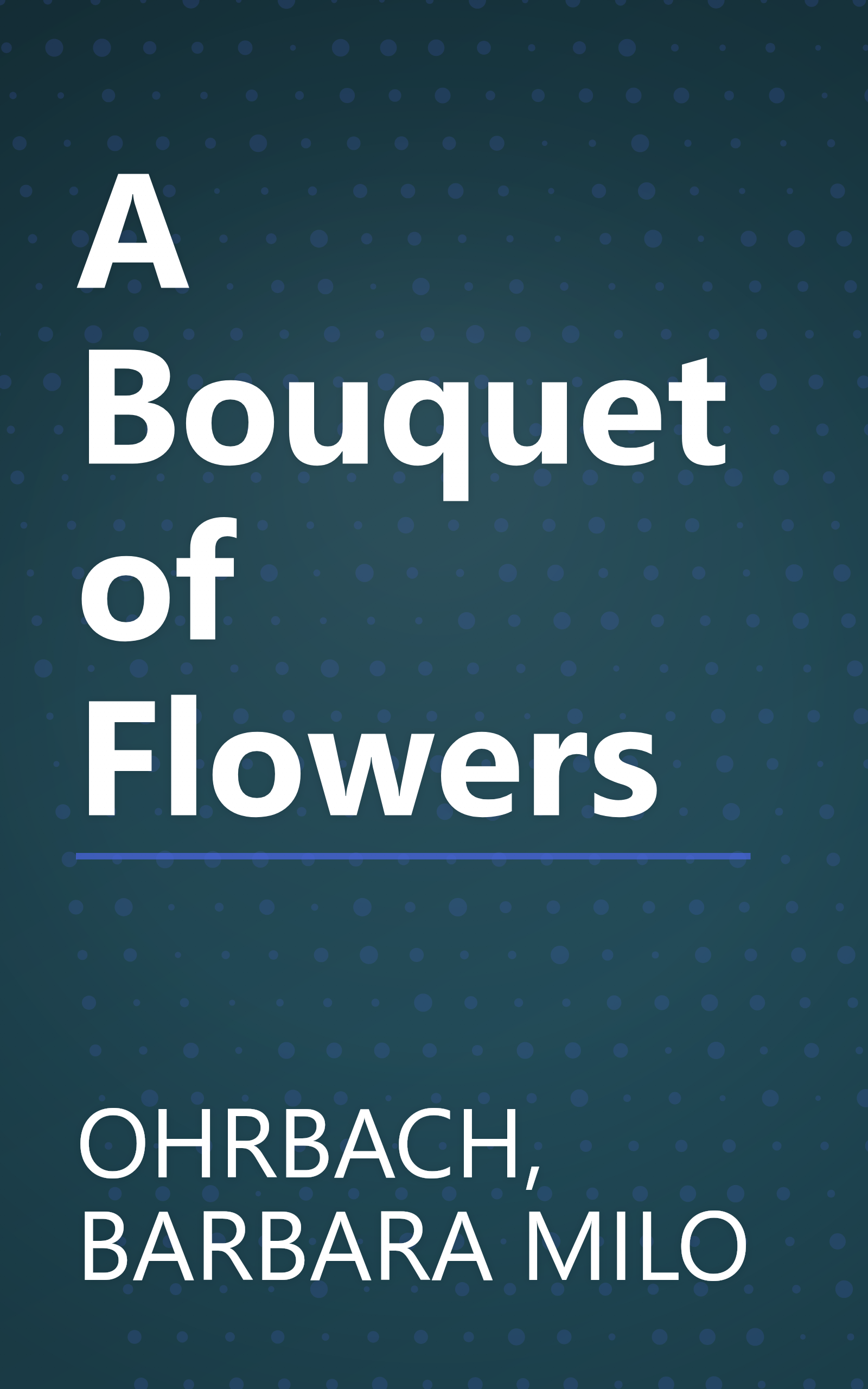 A Bouquet of Flowers book cover