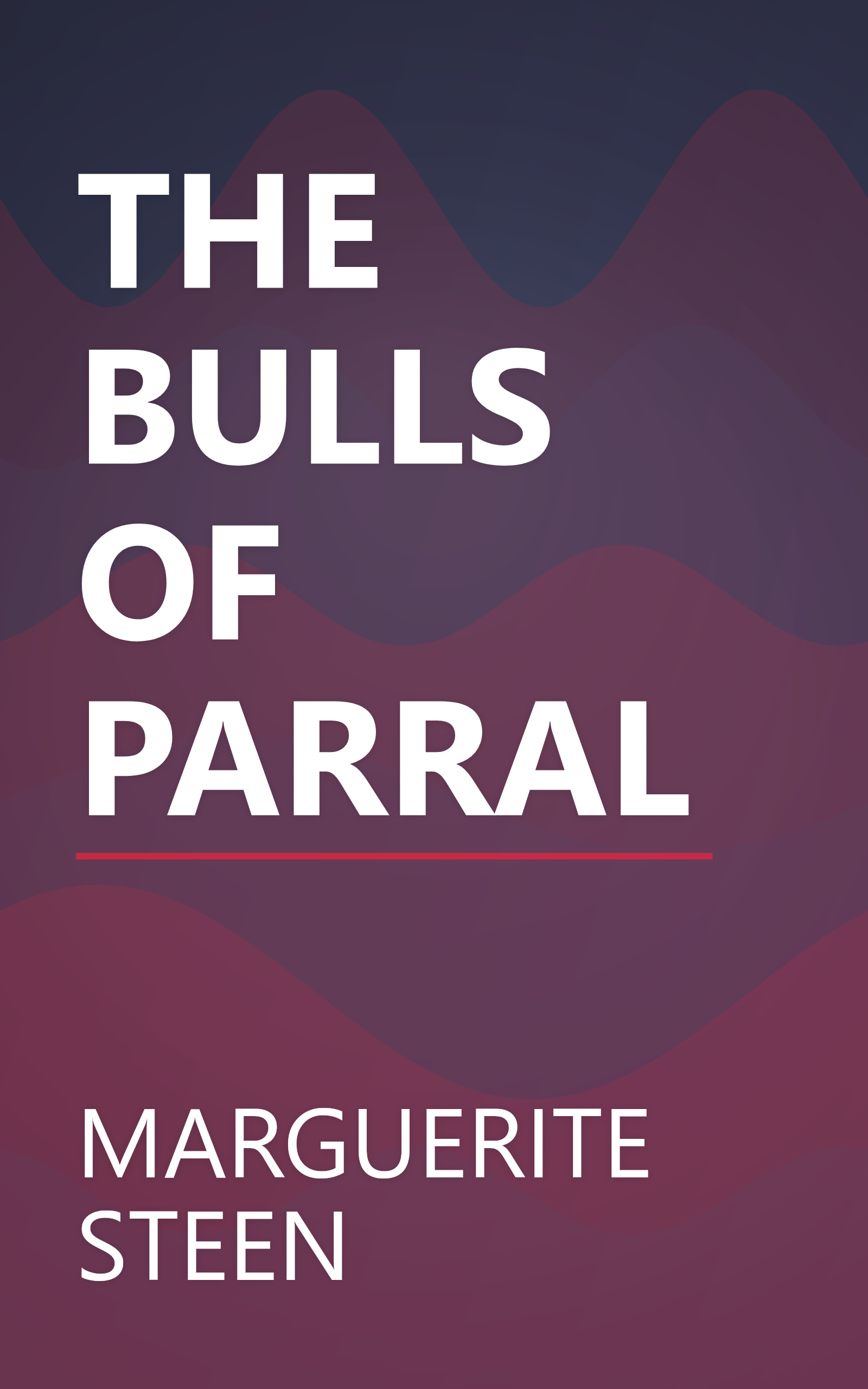 THE BULLS OF PARRAL book cover