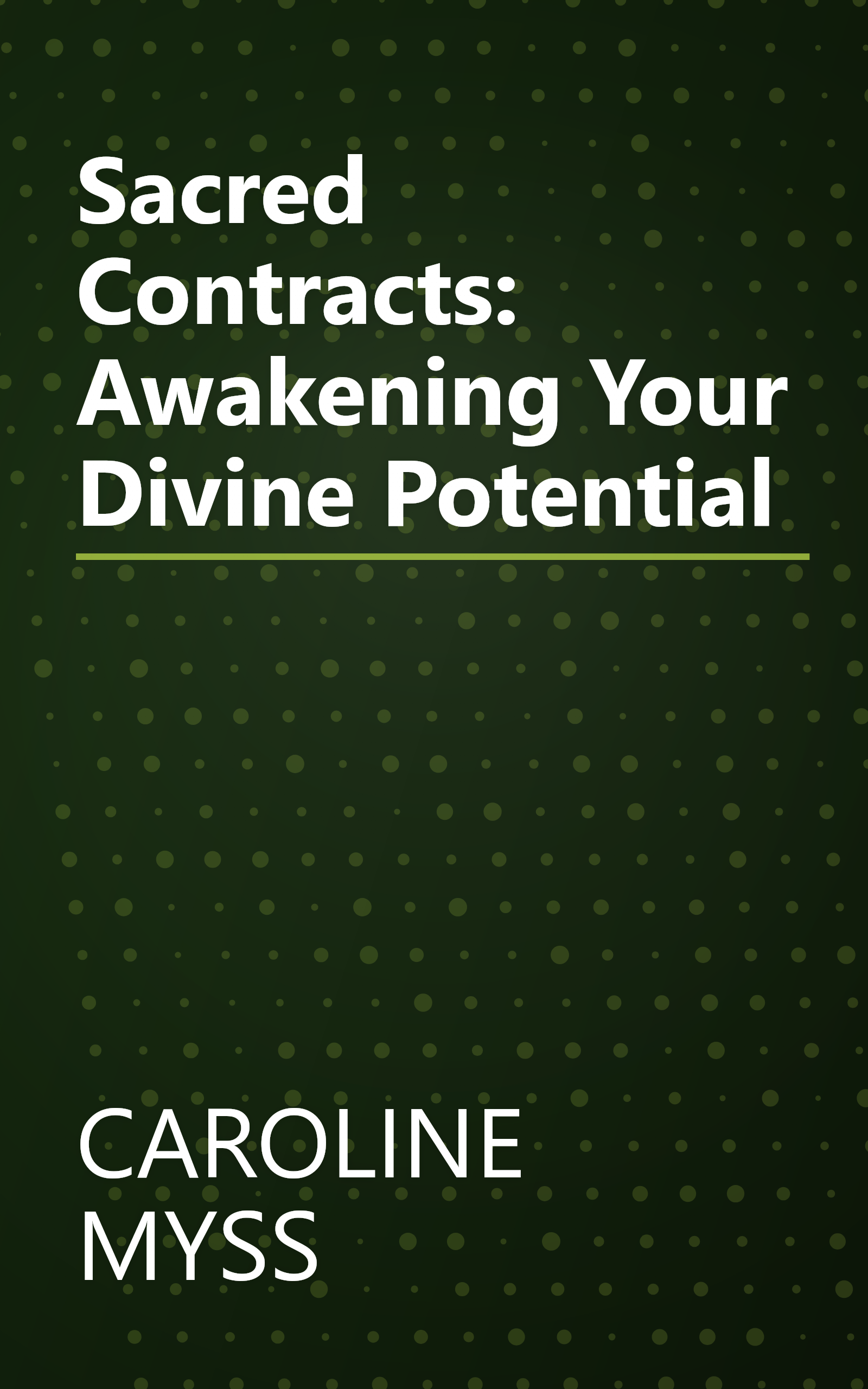Sacred Contracts: Awakening Your Divine Potential book cover