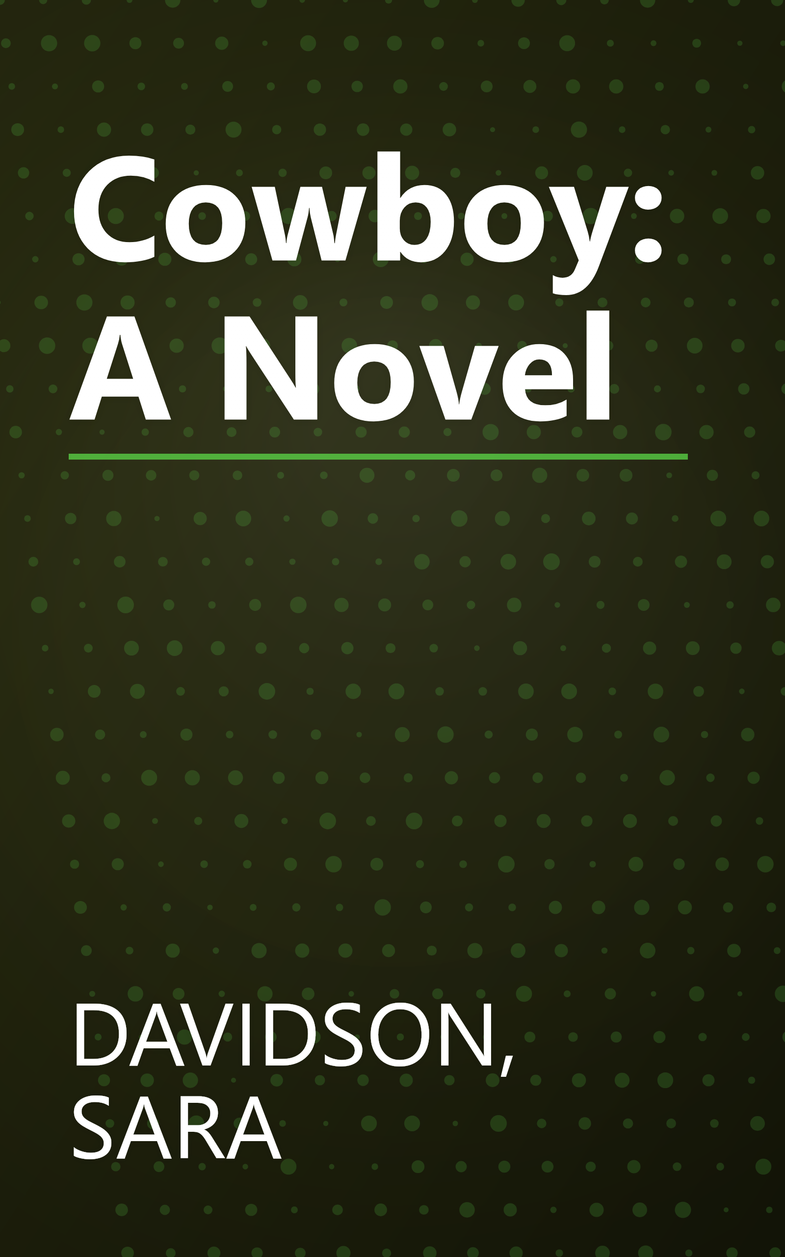 Cowboy: A Novel book cover