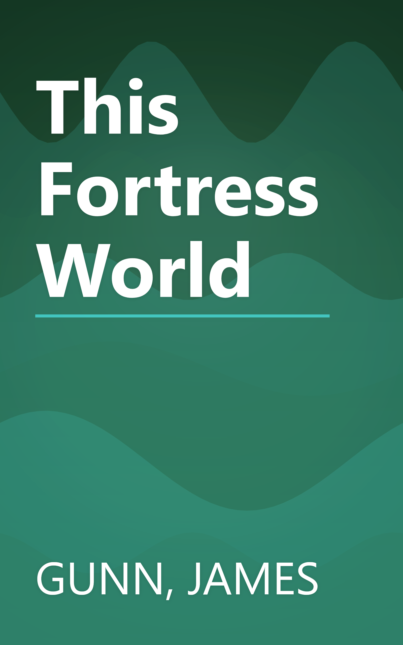 This Fortress World book cover