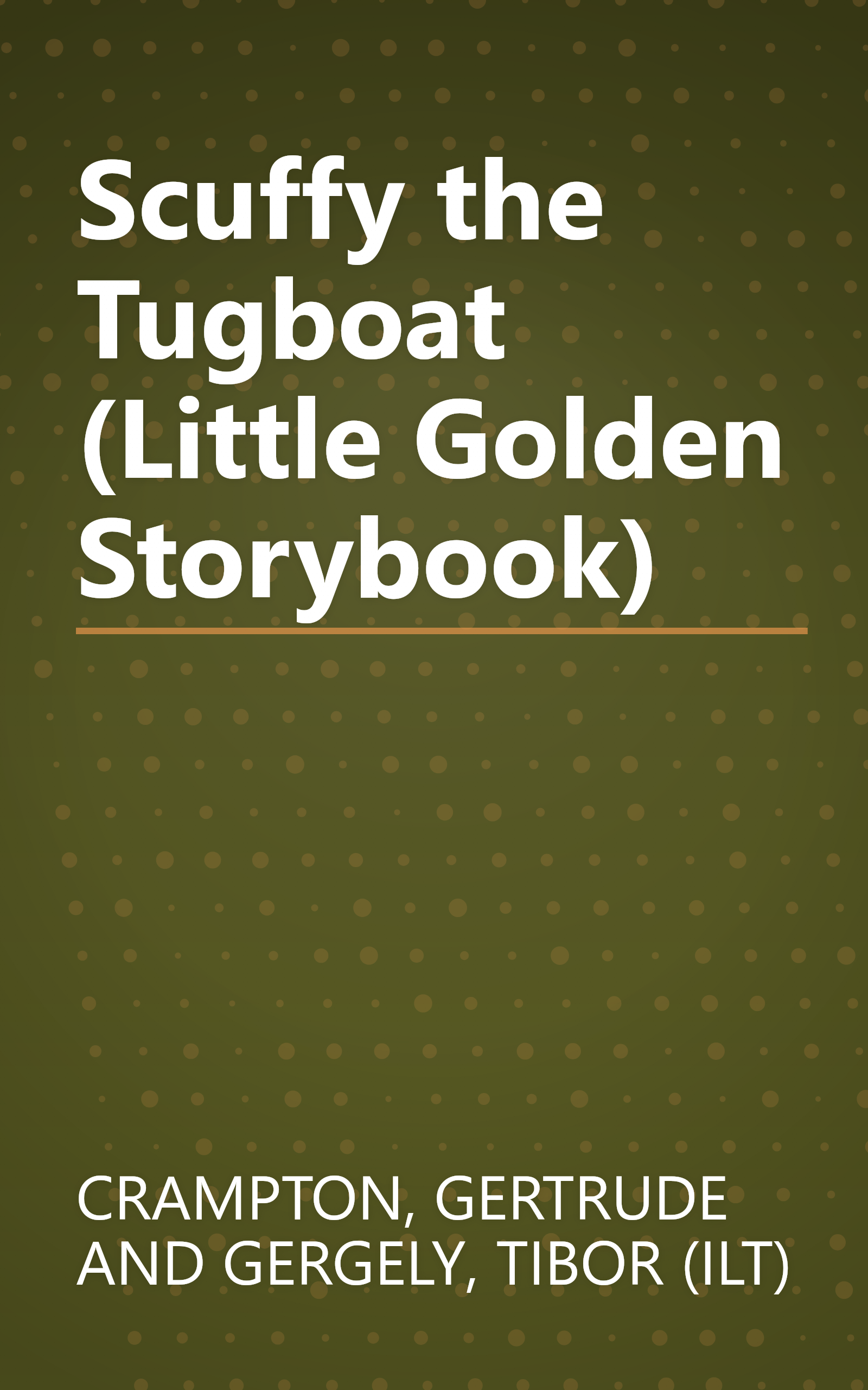 Scuffy the Tugboat (Little Golden Storybook) book cover
