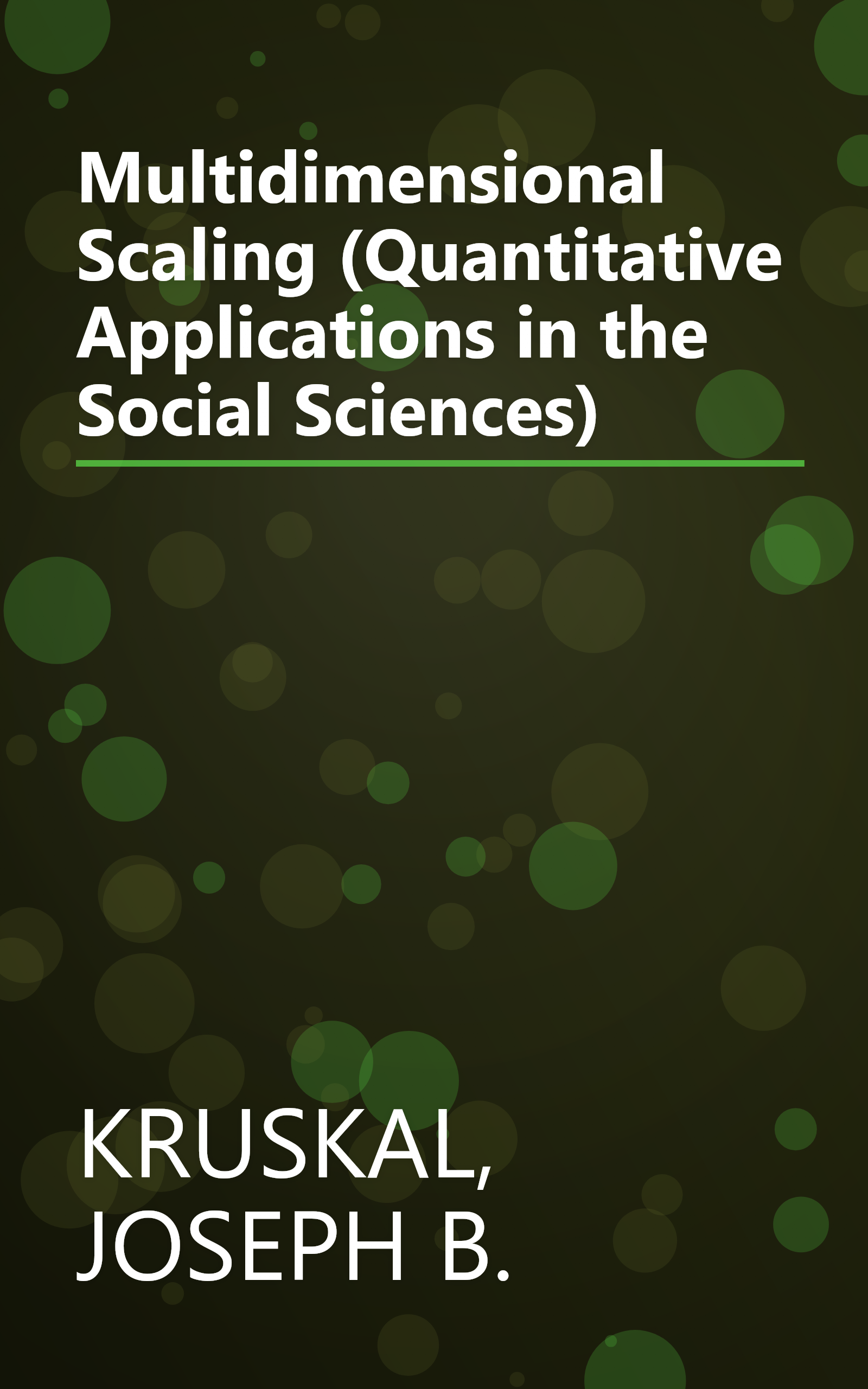 Multidimensional Scaling (Quantitative Applications in the Social Sciences) book cover