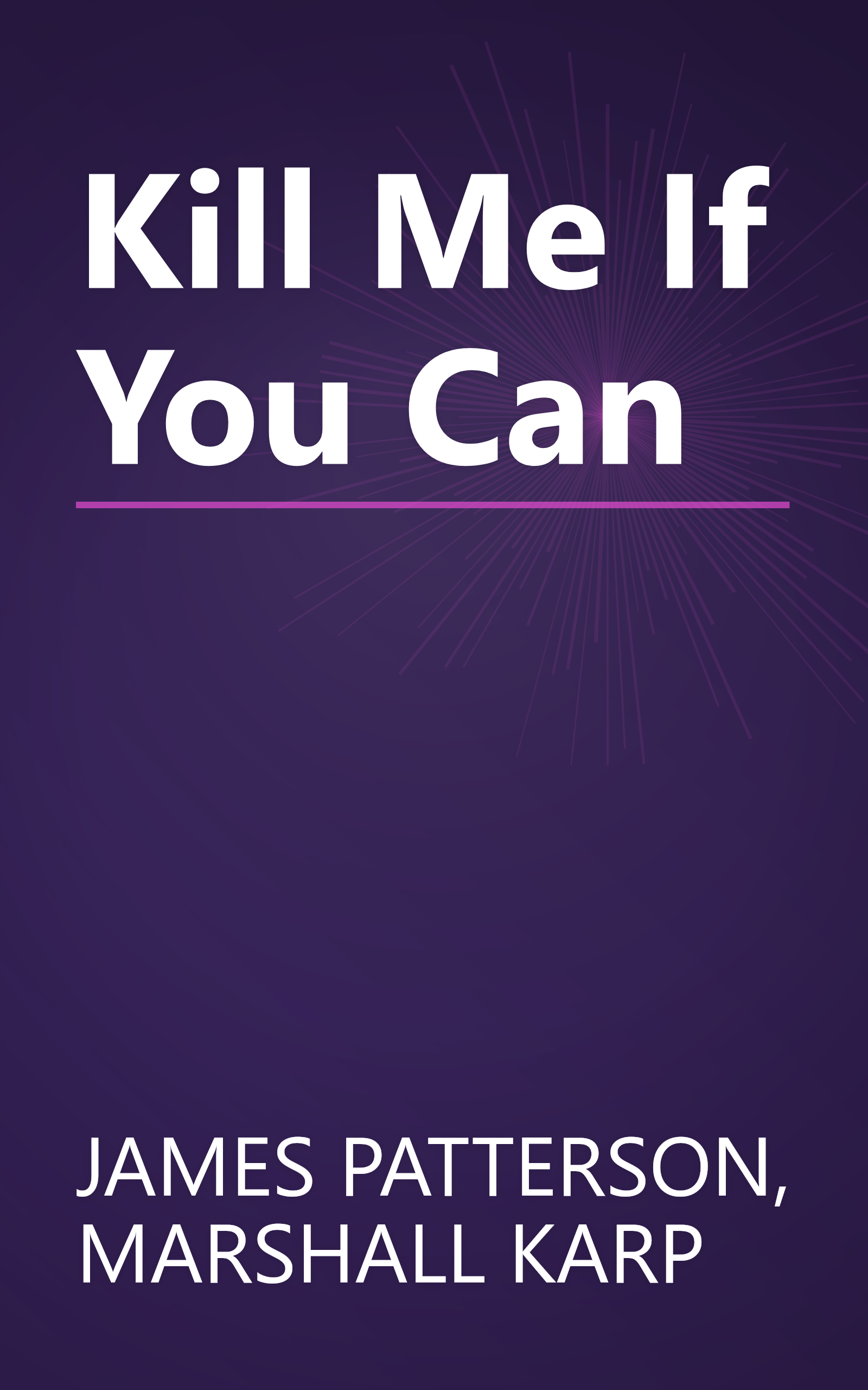 Kill Me If You Can book cover