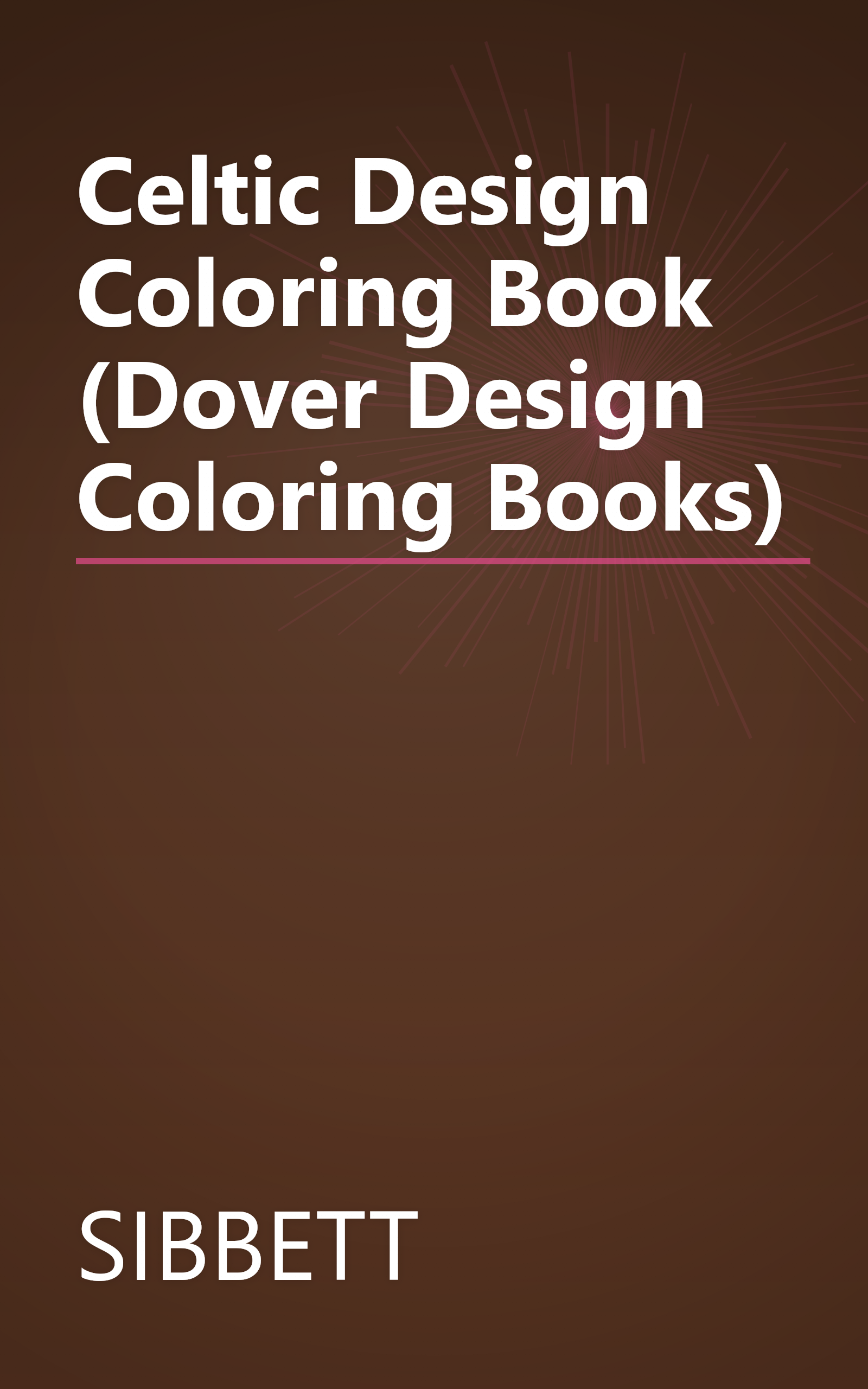 Celtic Design Coloring Book (Dover Design Coloring Books) book cover