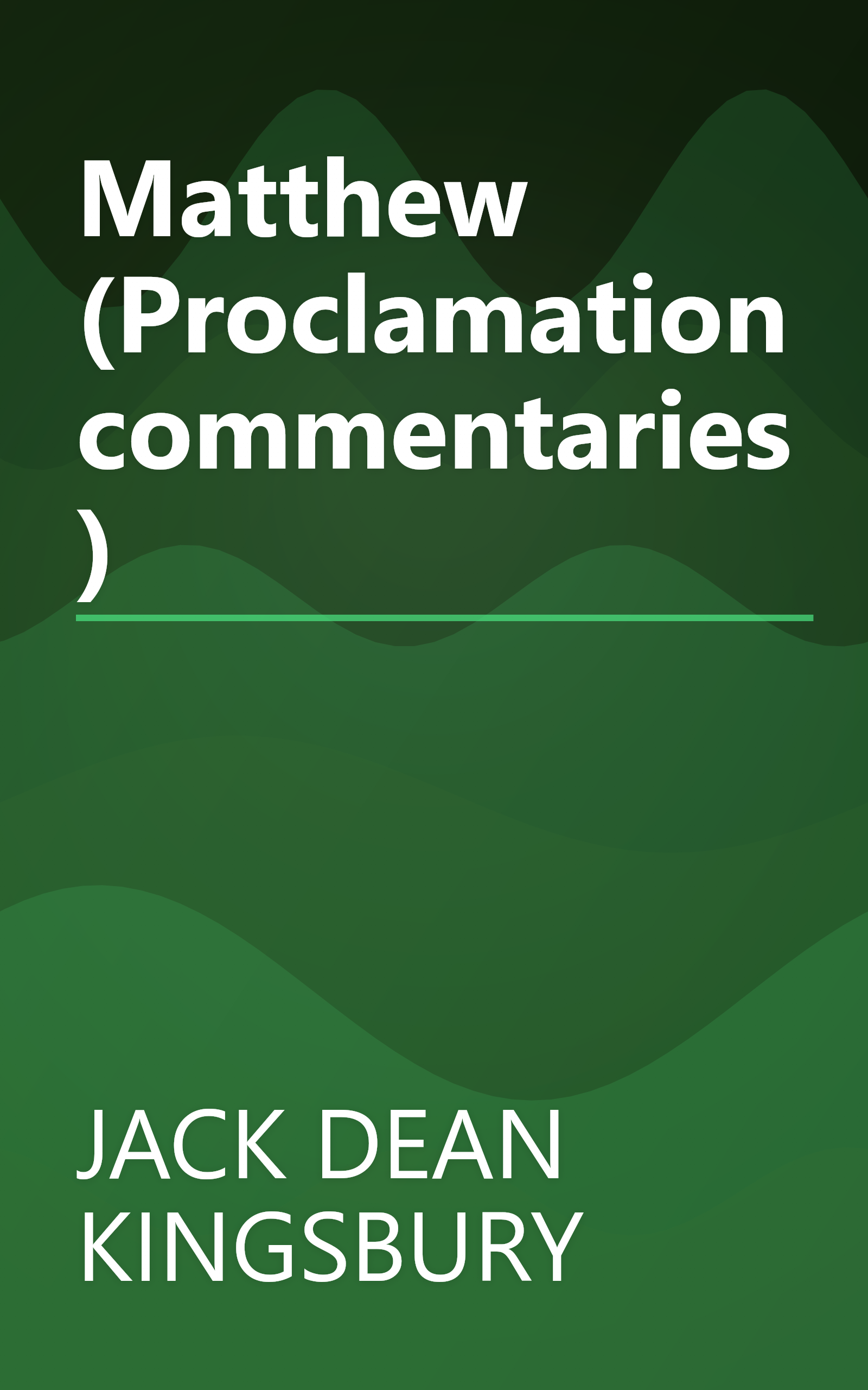 Matthew (Proclamation commentaries) book cover