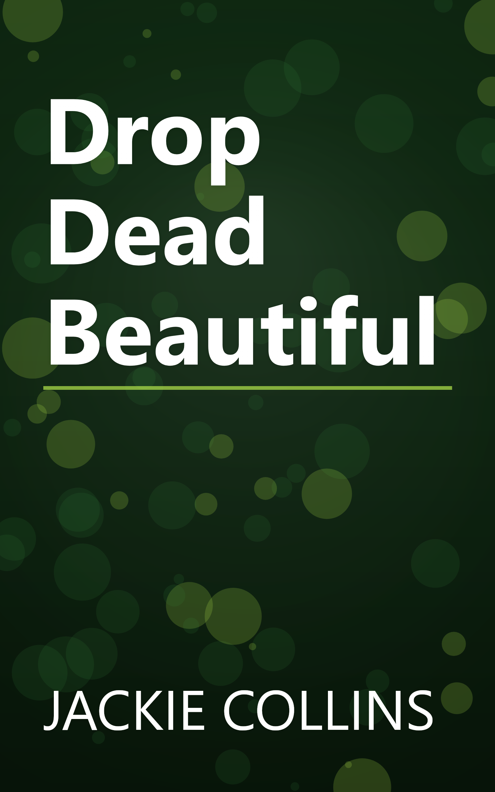 Drop Dead Beautiful book cover