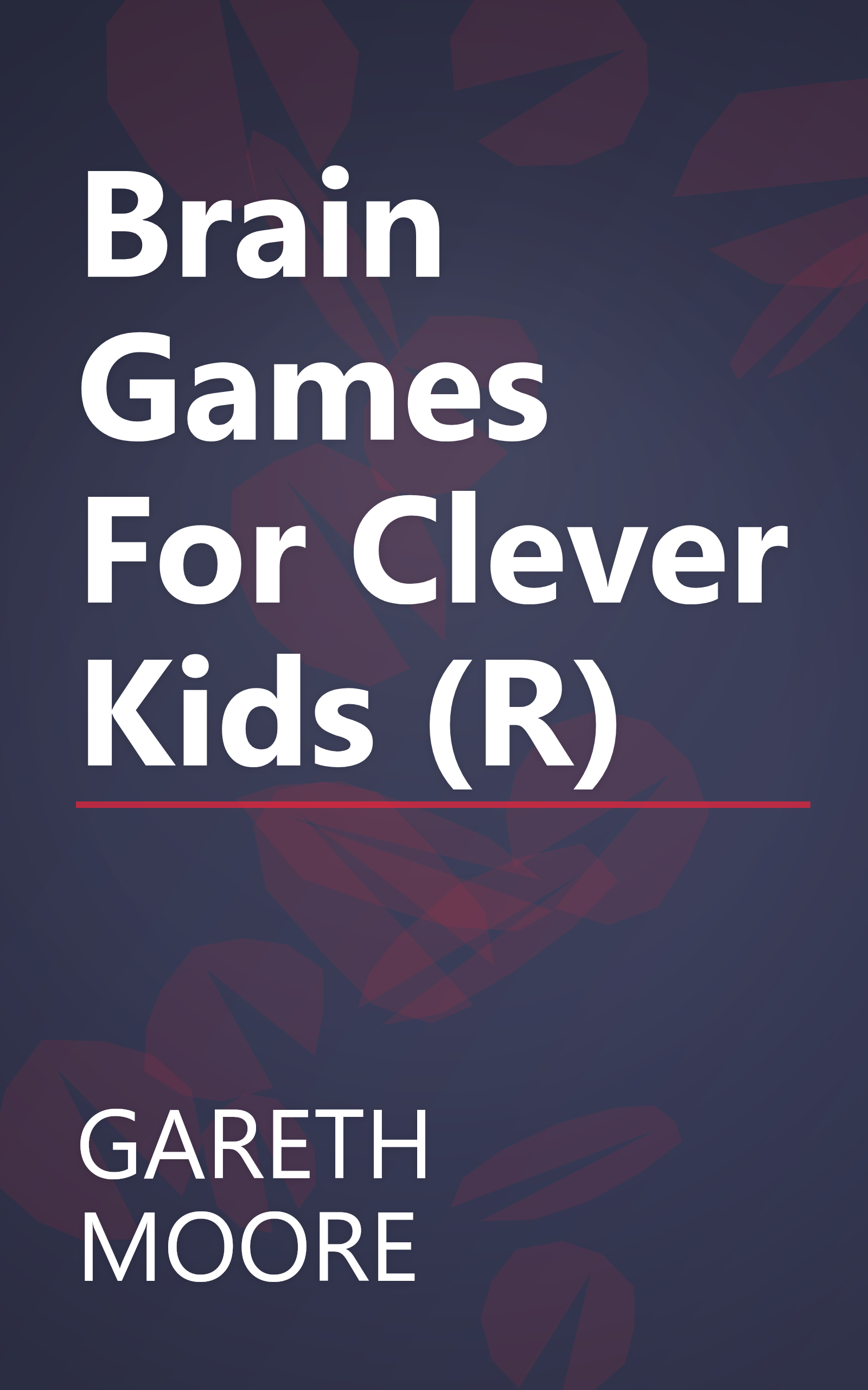 Brain Games For Clever Kids (R) book cover