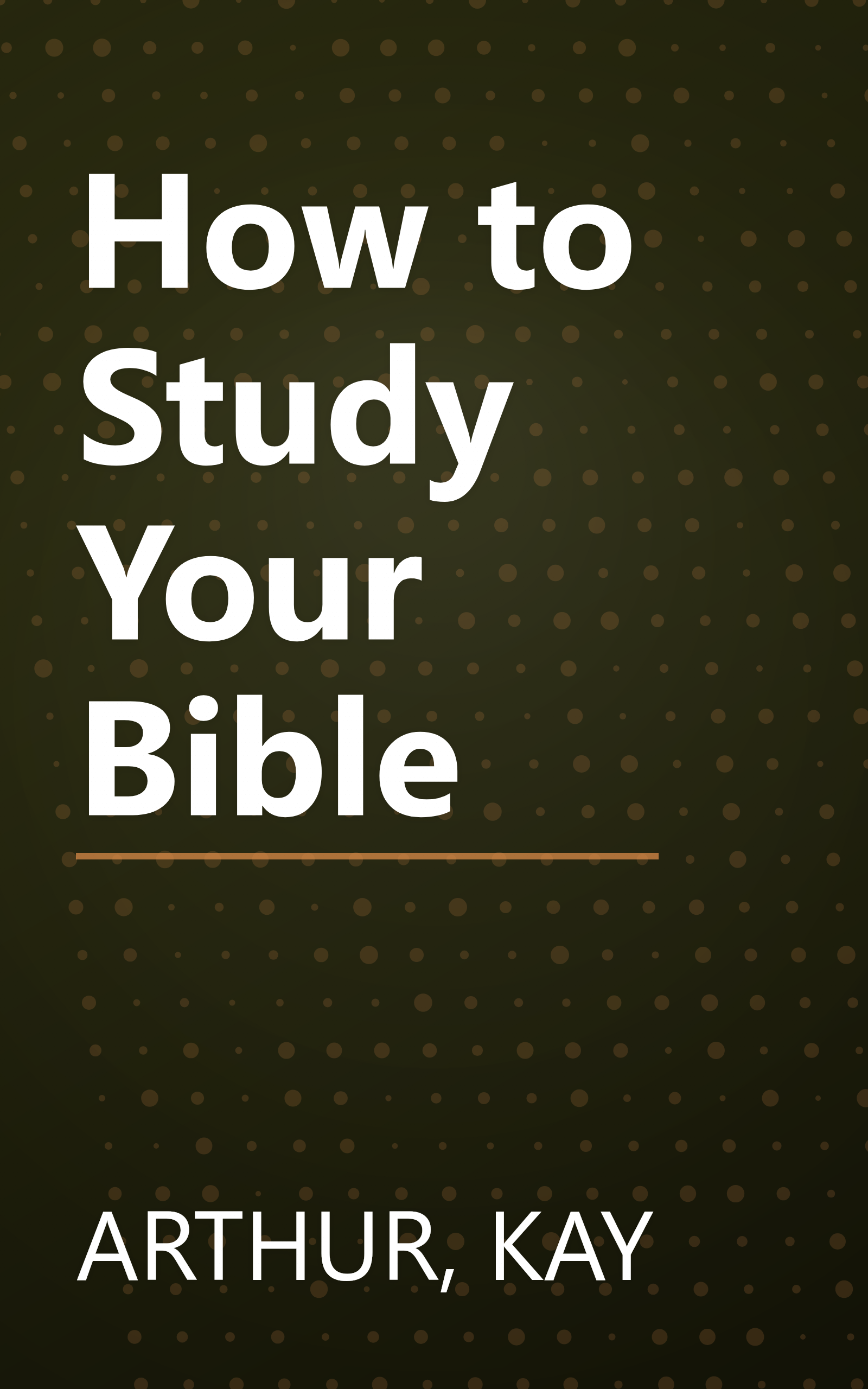 How to Study Your Bible book cover