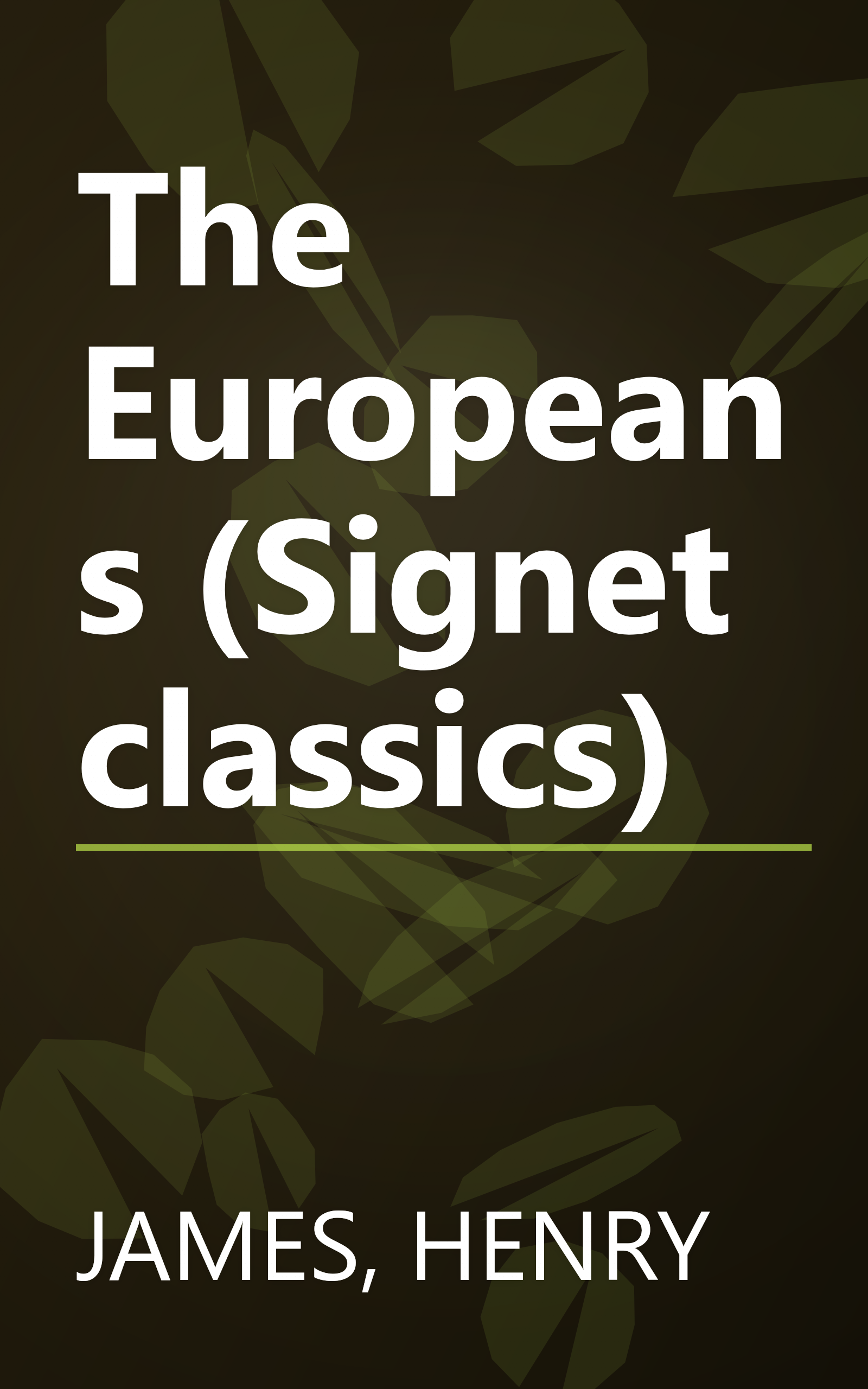 The Europeans (Signet classics) book cover