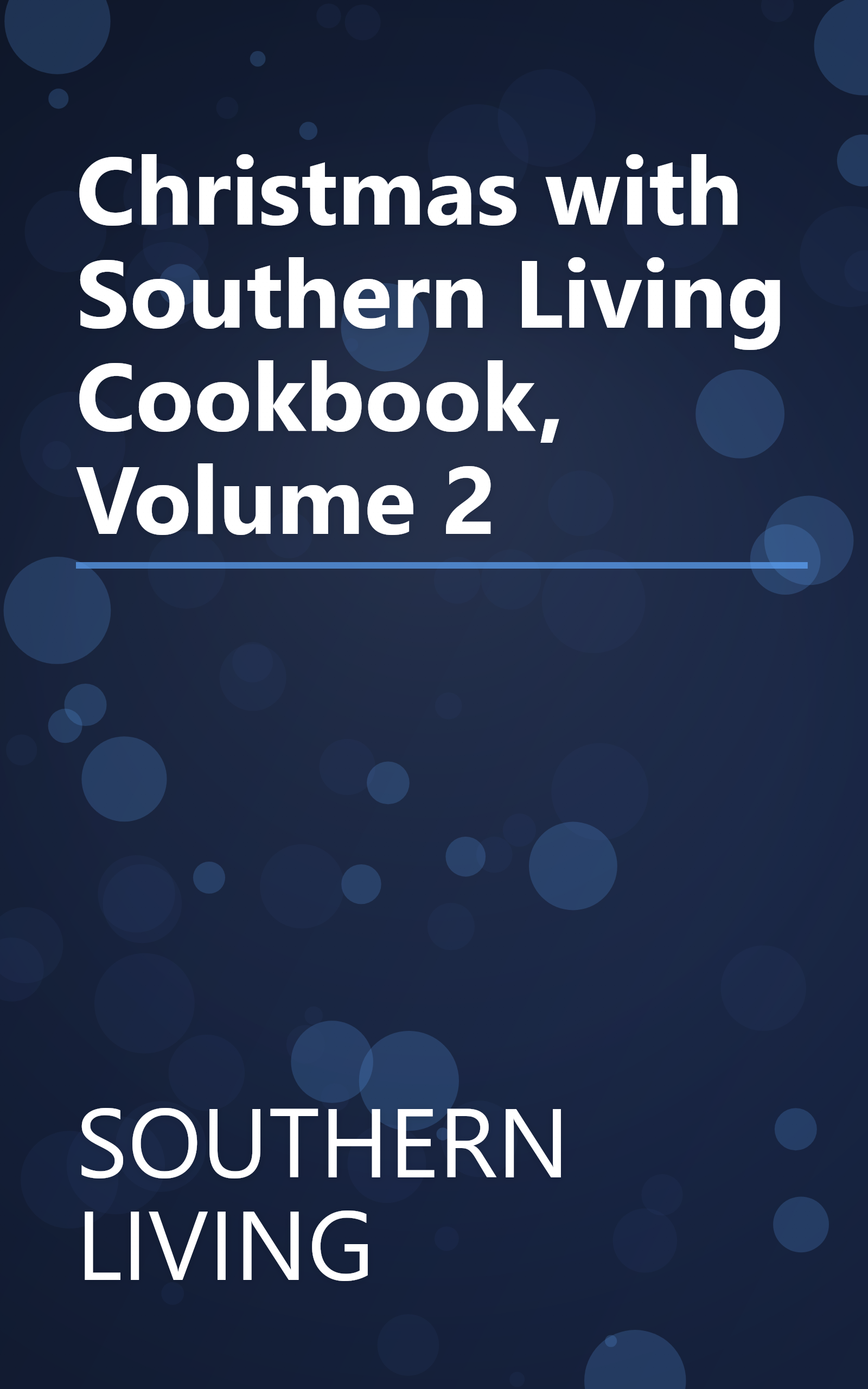 Christmas with Southern Living Cookbook, Volume 2 book cover