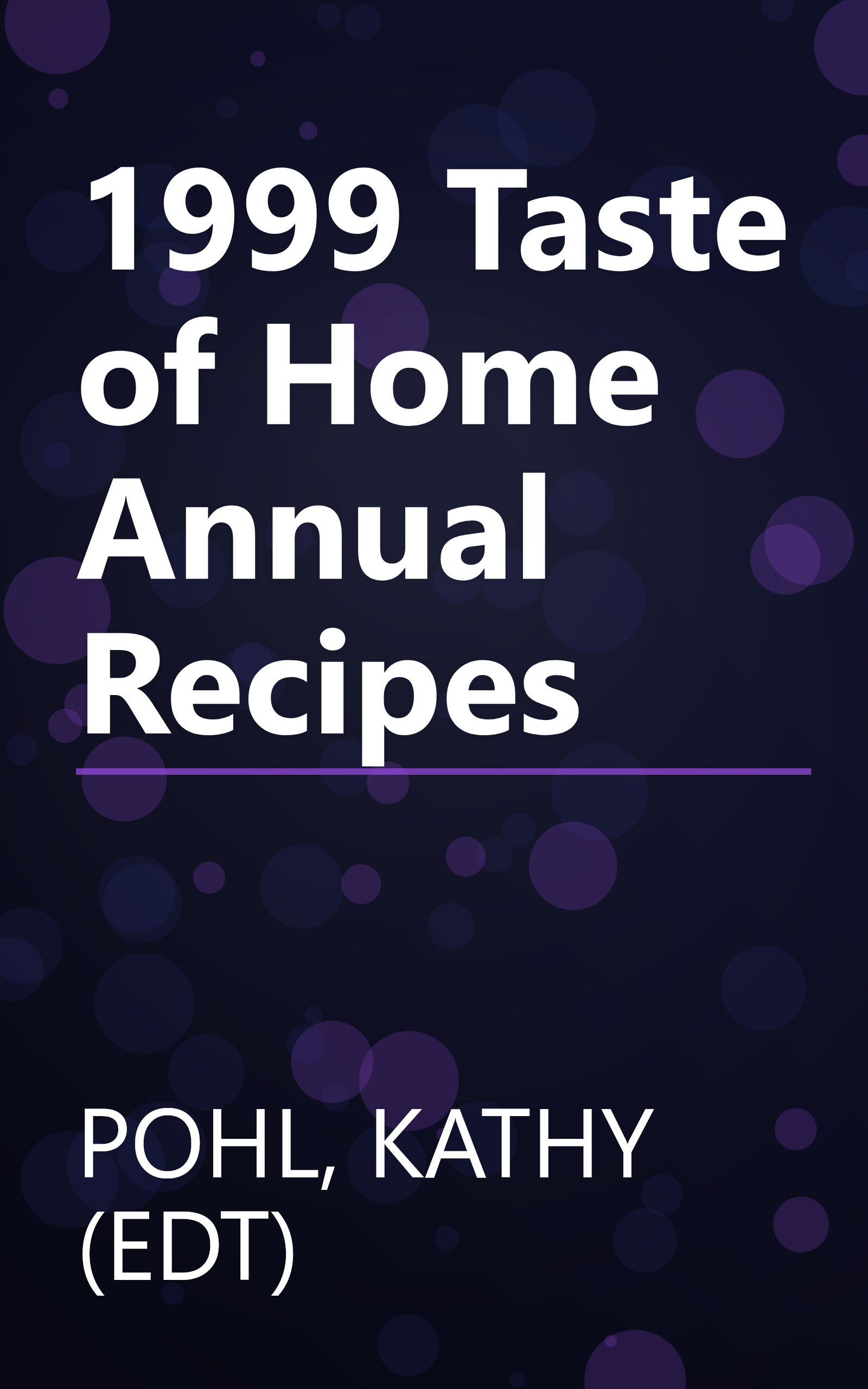 1999 Taste of Home Annual Recipes book cover