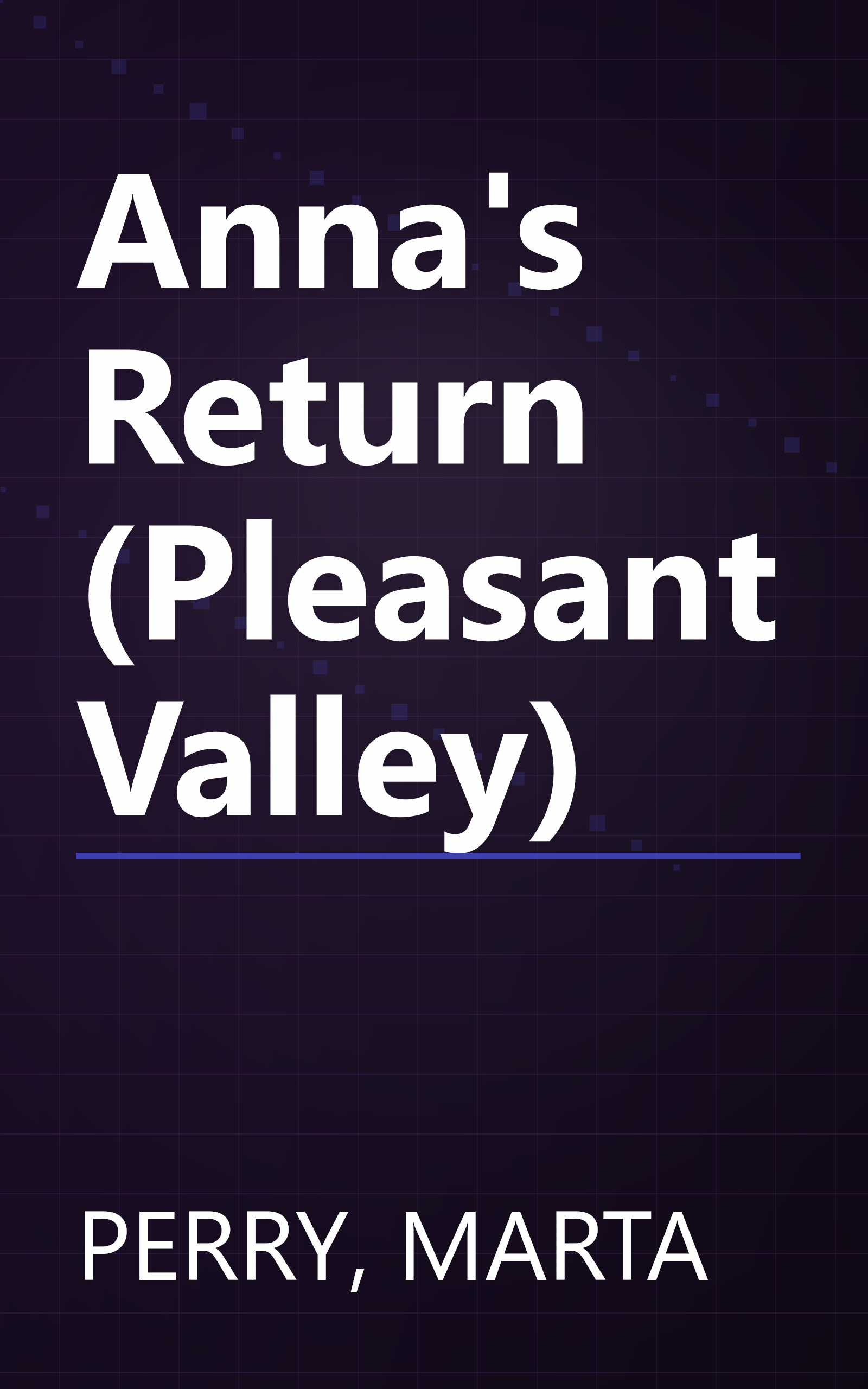 Anna's Return (Pleasant Valley) book cover