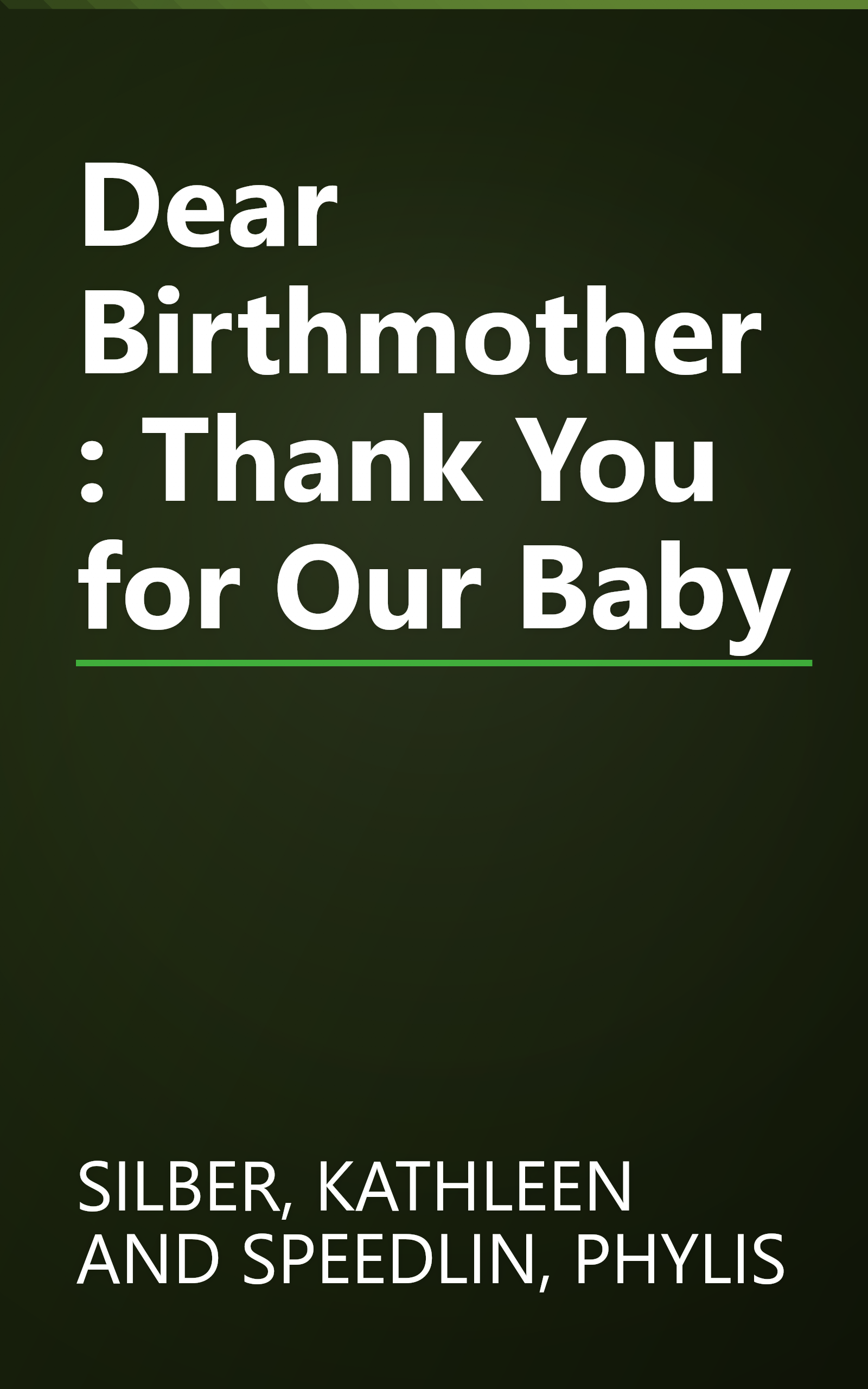 Dear Birthmother: Thank You for Our Baby book cover