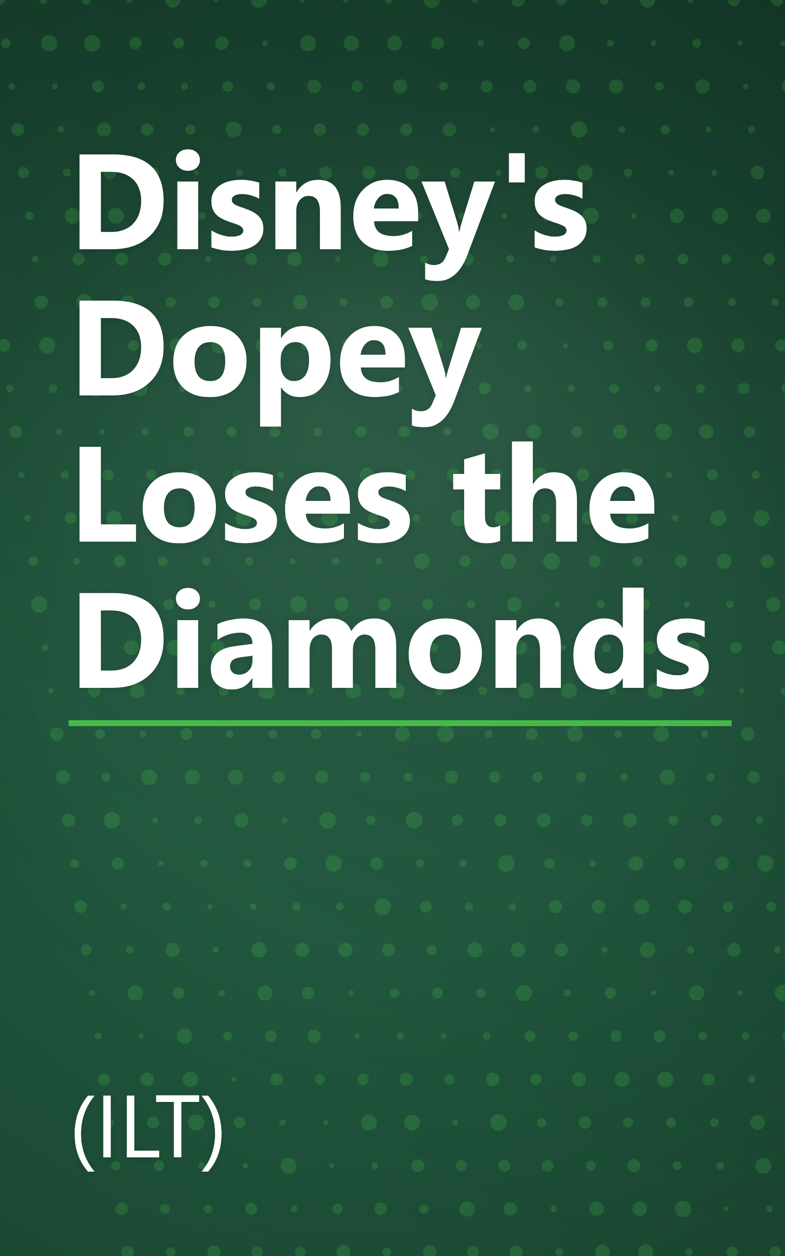 Disney's Dopey Loses the Diamonds book cover