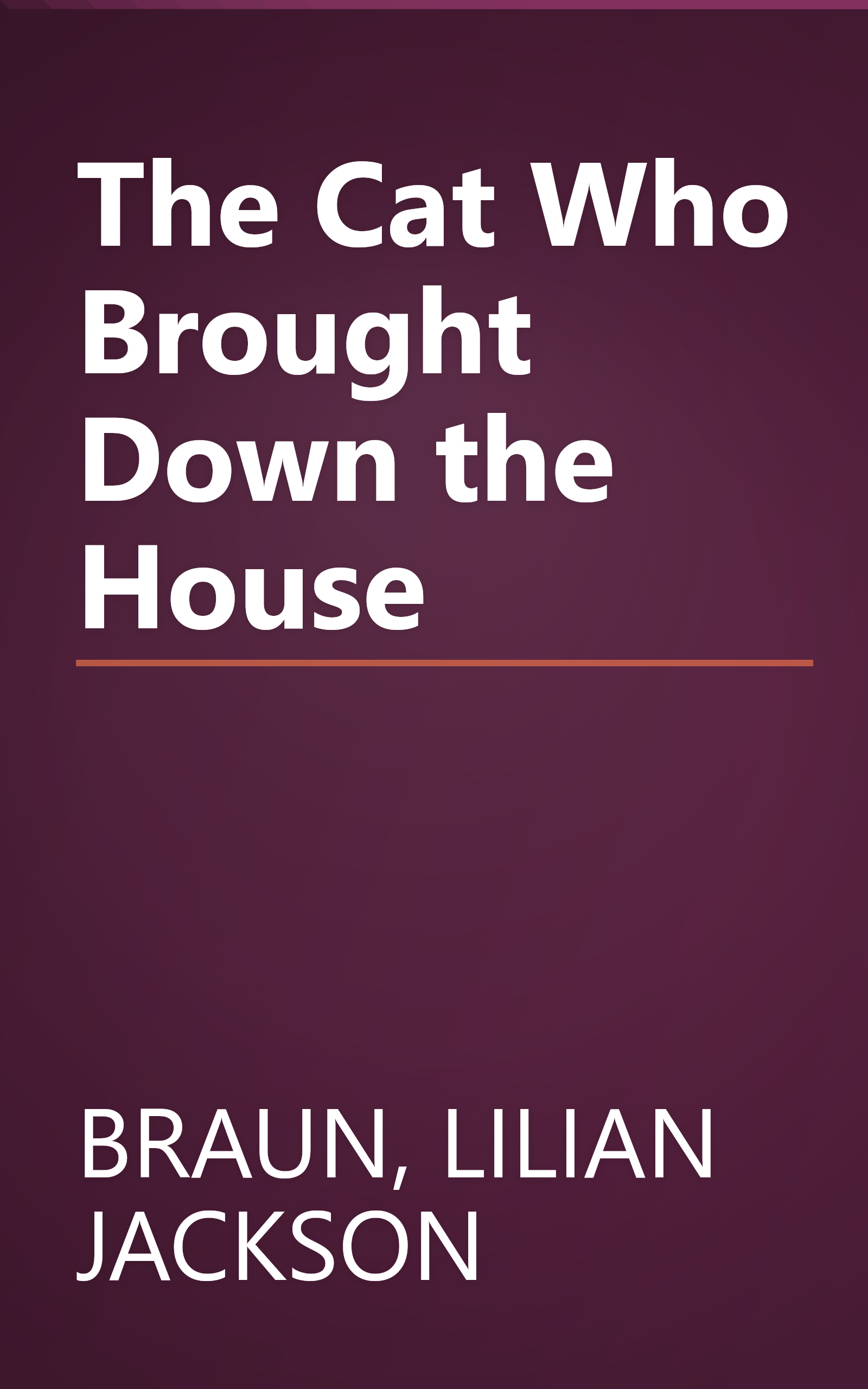 The Cat Who Brought Down the House book cover