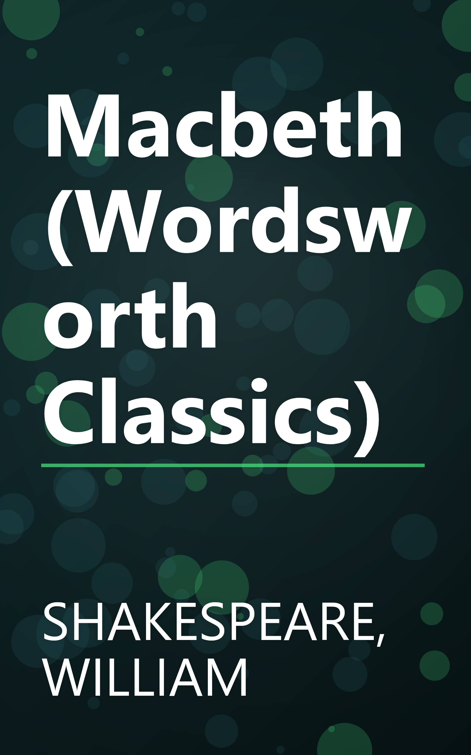 Macbeth (Wordsworth Classics) book cover