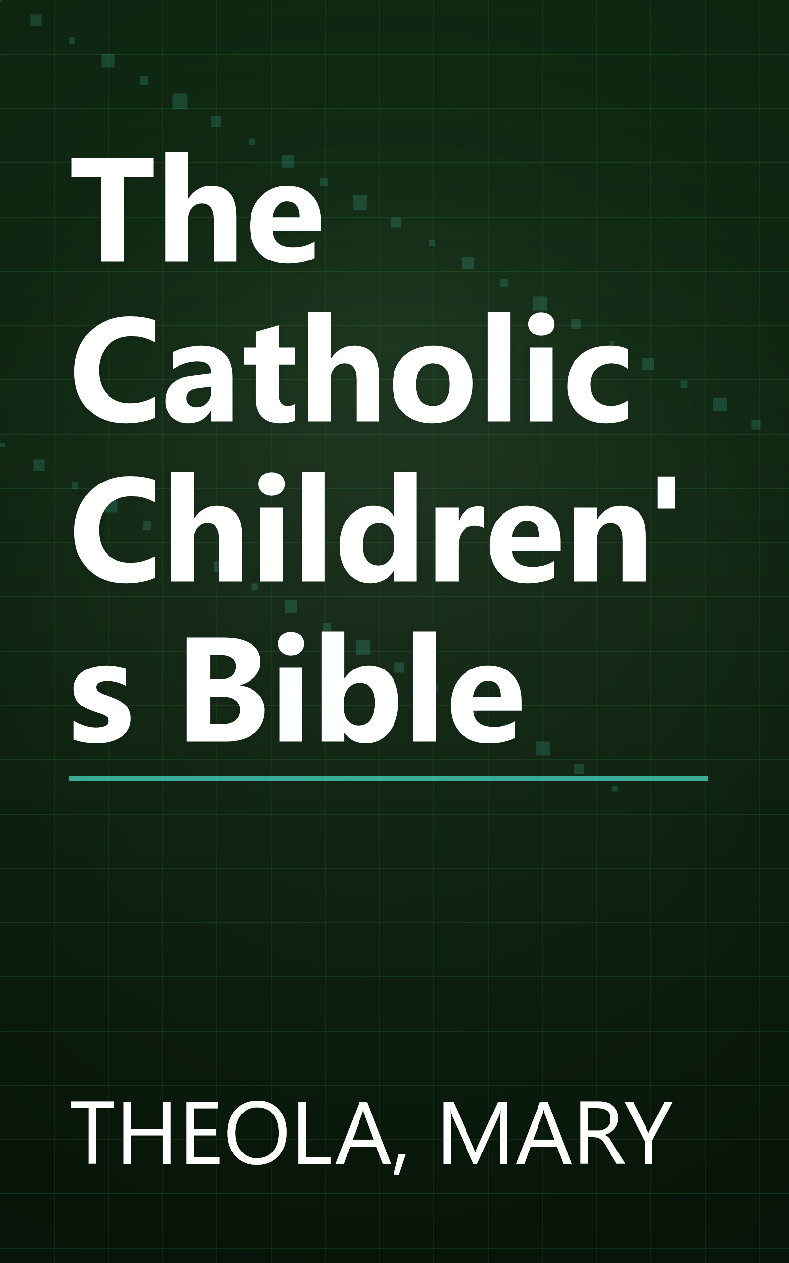 The Catholic Children's Bible book cover