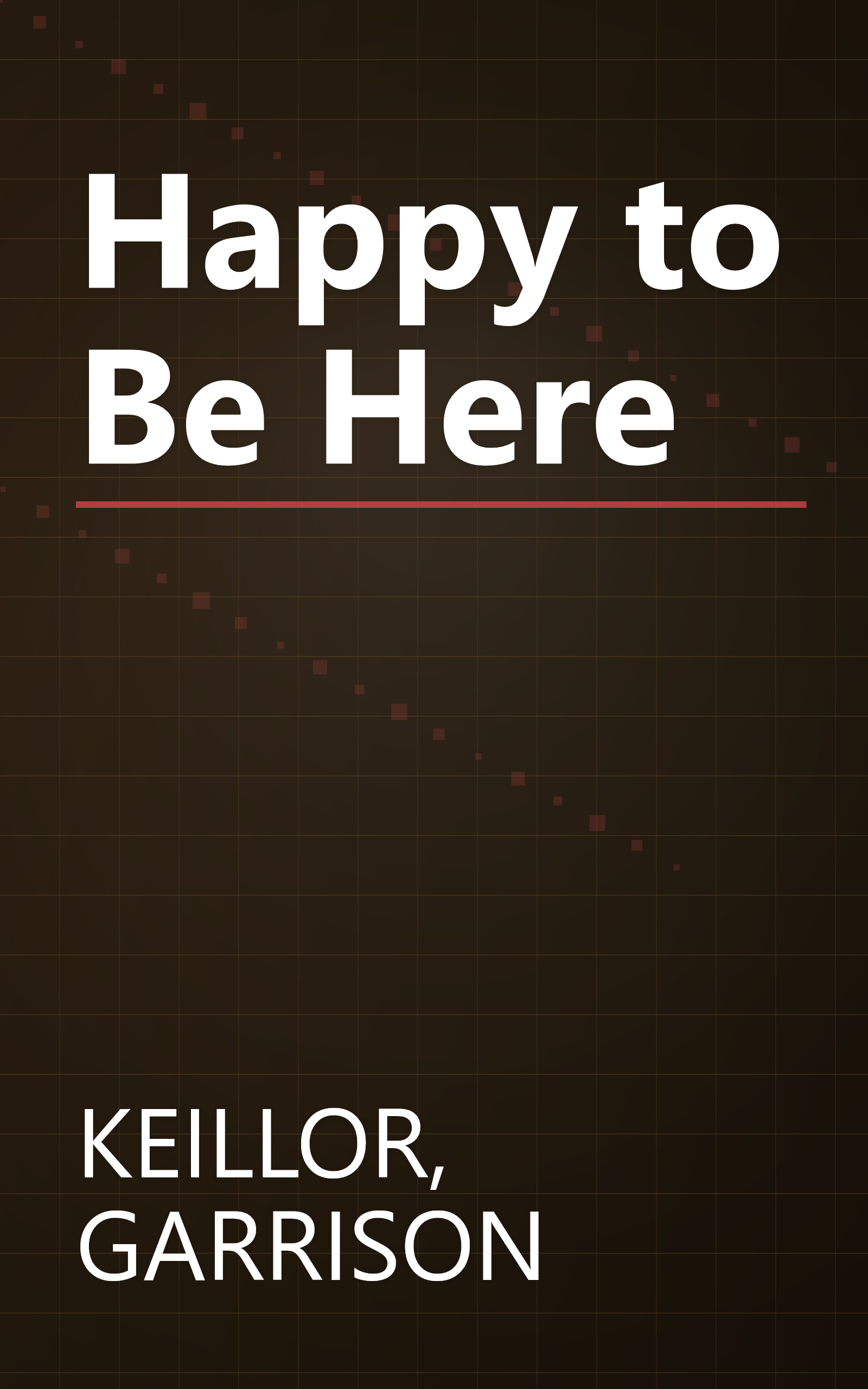 Happy to Be Here book cover