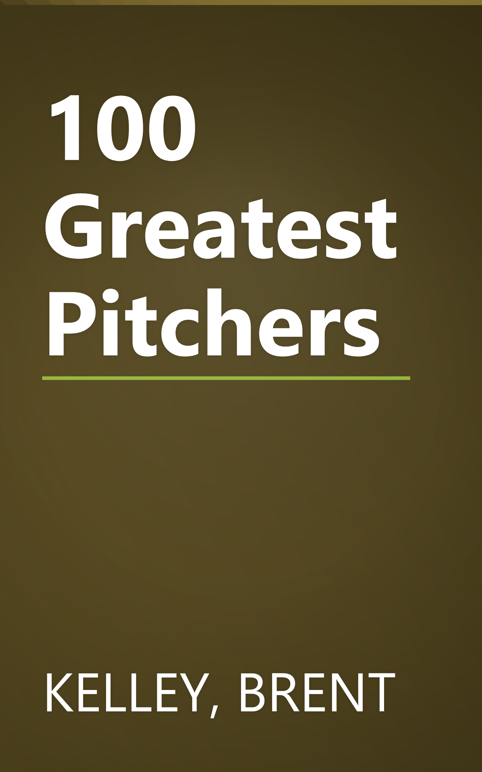 100 Greatest Pitchers book cover