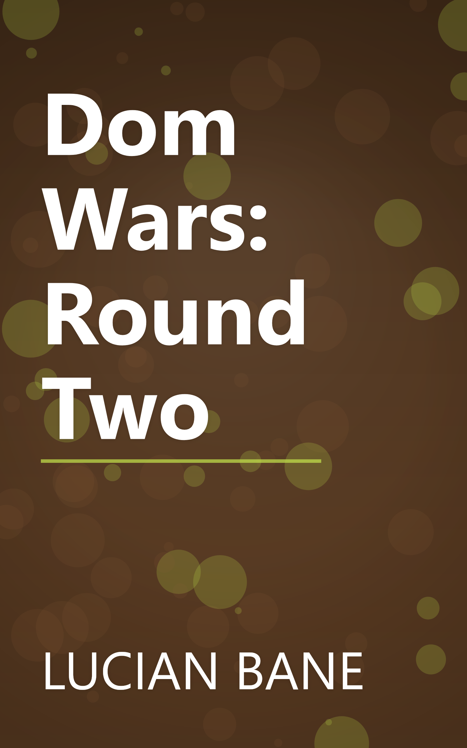 Dom Wars: Round Two book cover