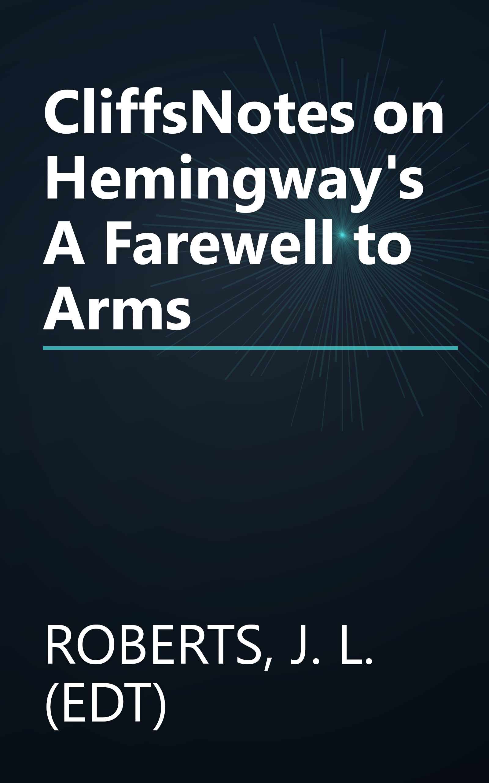 CliffsNotes on Hemingway's A Farewell to Arms book cover