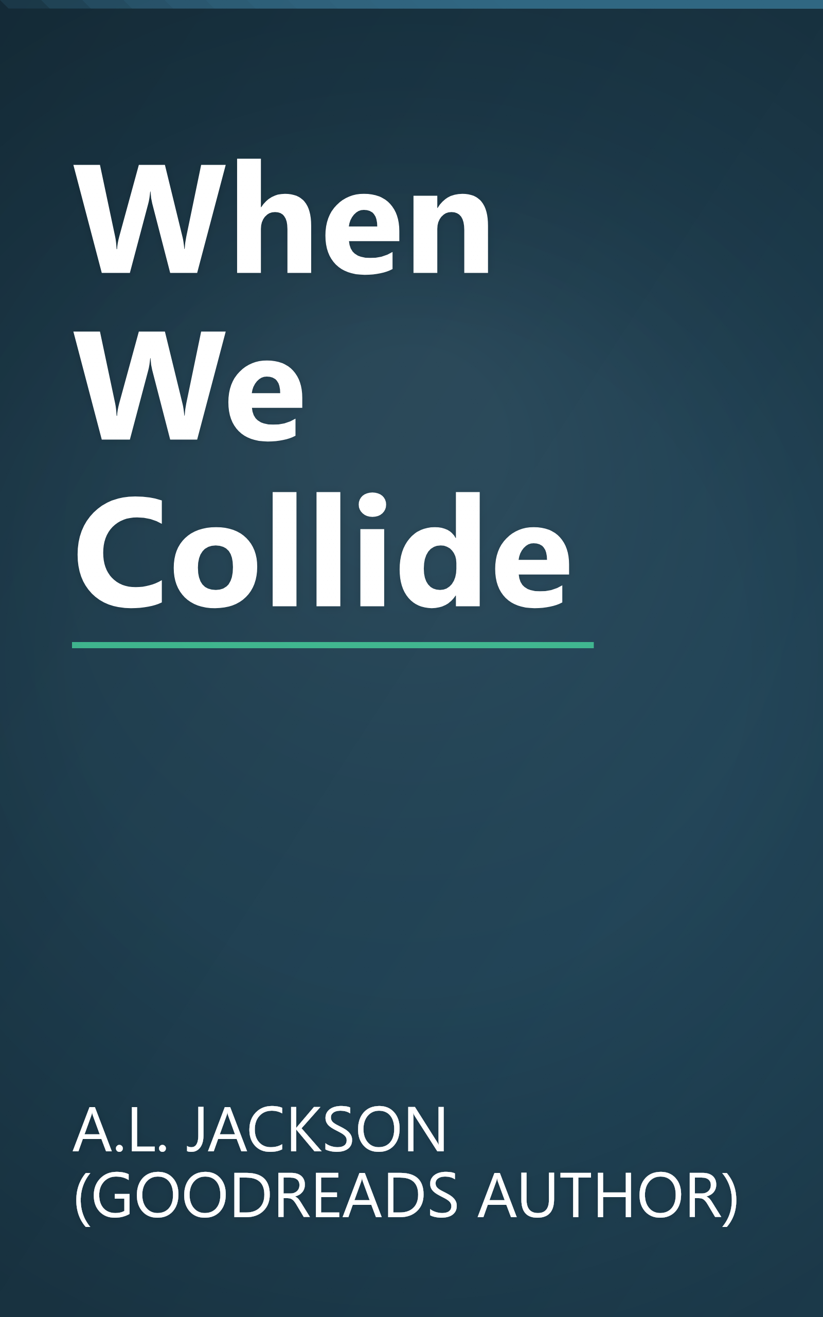When We Collide book cover