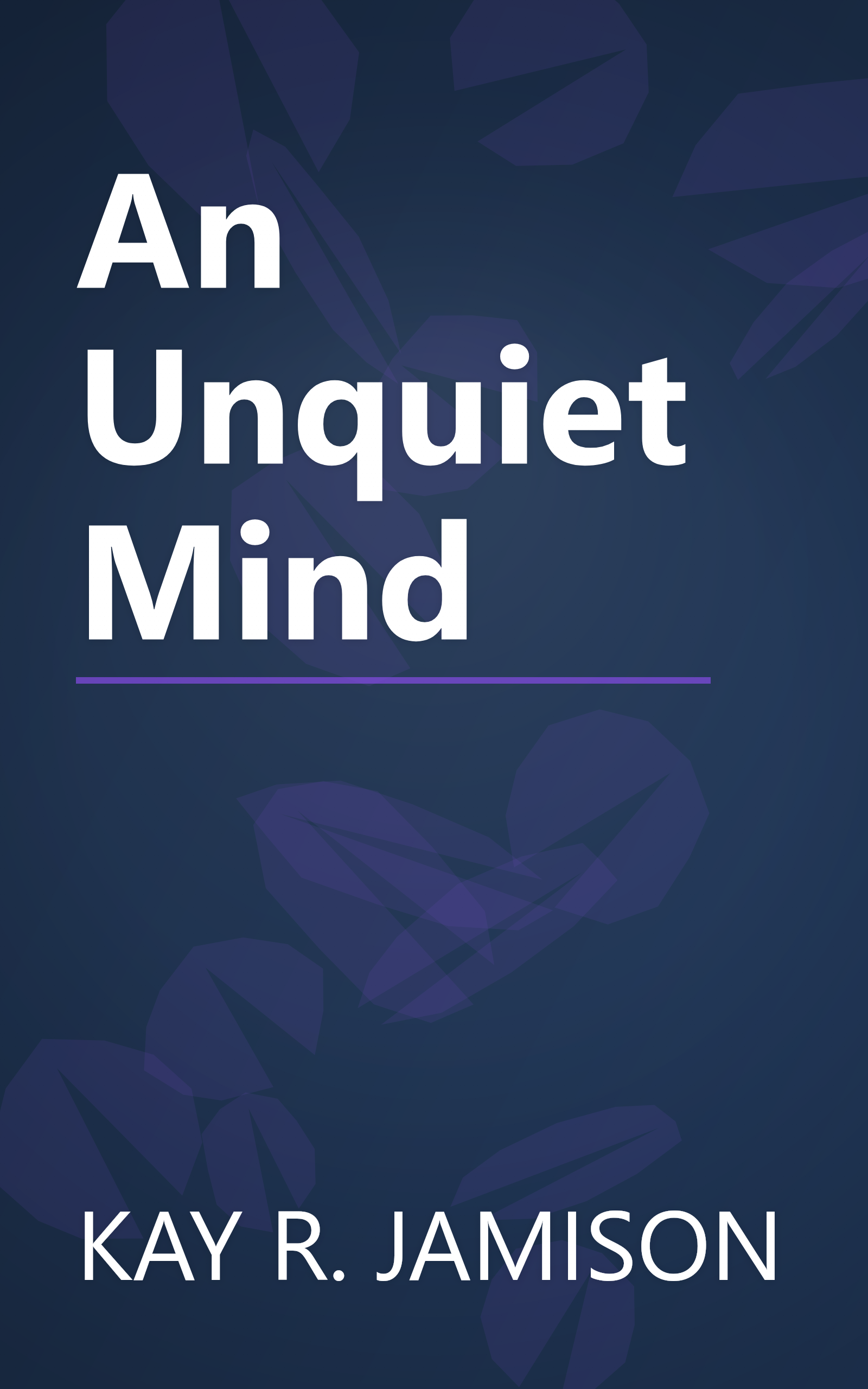 An Unquiet Mind book cover