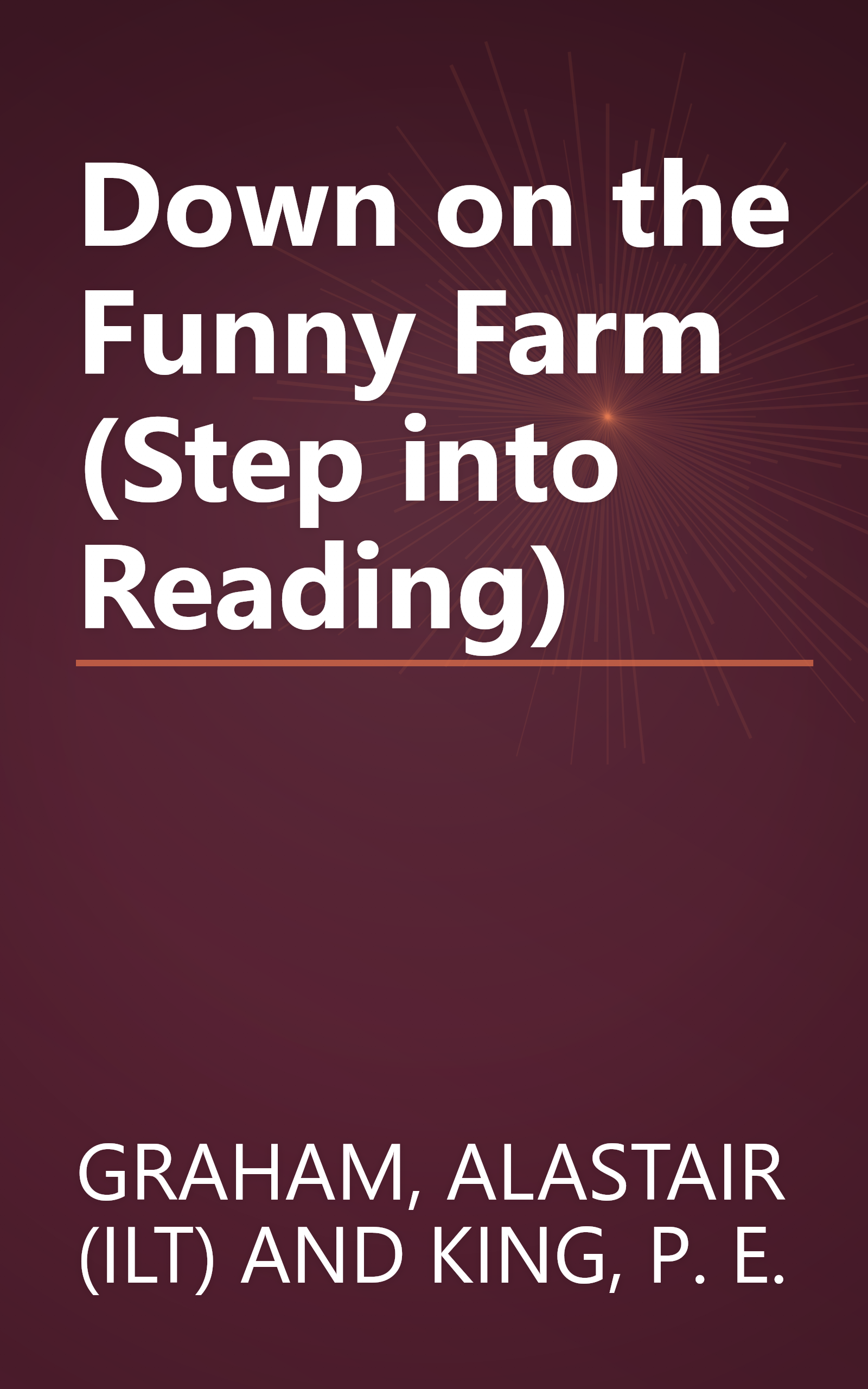 Down on the Funny Farm (Step into Reading) book cover
