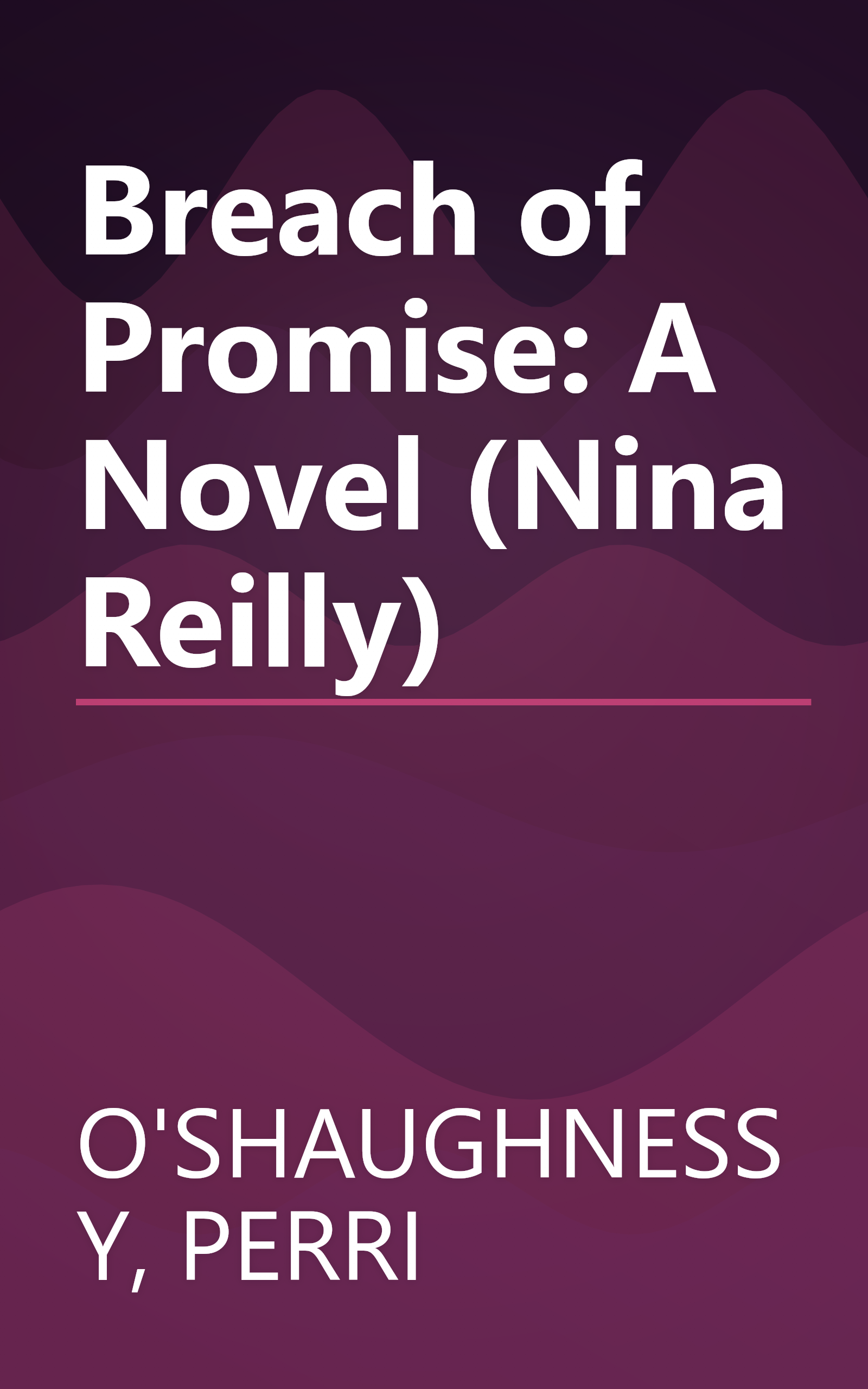 Breach of Promise: A Novel (Nina Reilly) book cover