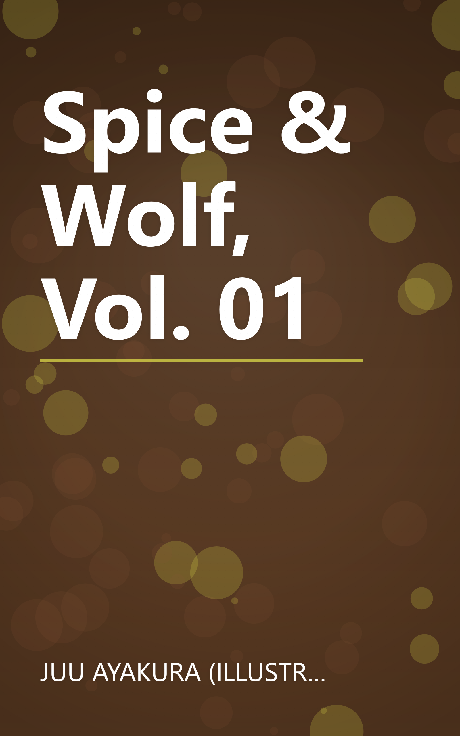 Spice & Wolf, Vol. 01 book cover