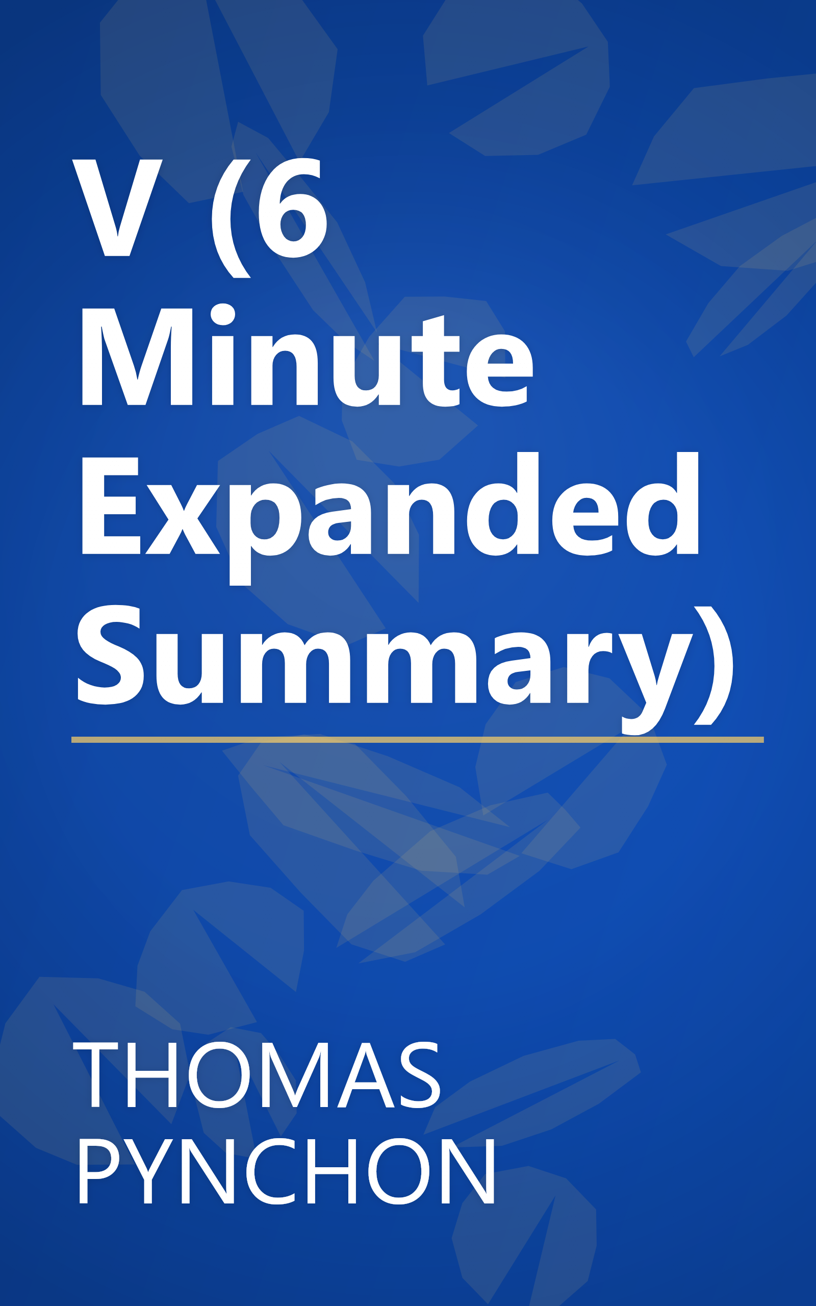 V  (6 Minute   Expanded Summary) book cover