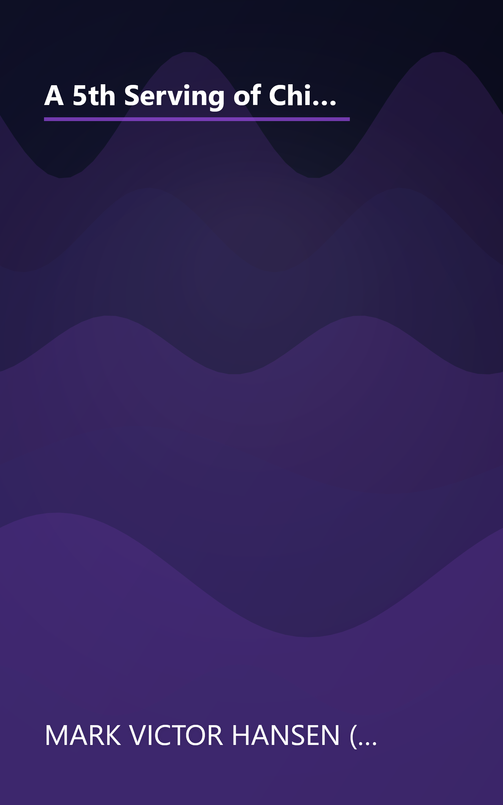 A 5th Serving of Chicken Soup for the Soul: 101 More Stories to Open the Heart and Rekindle the Spirit (Chicken Soup for the Soul (Paperback Health Communications)) book cover