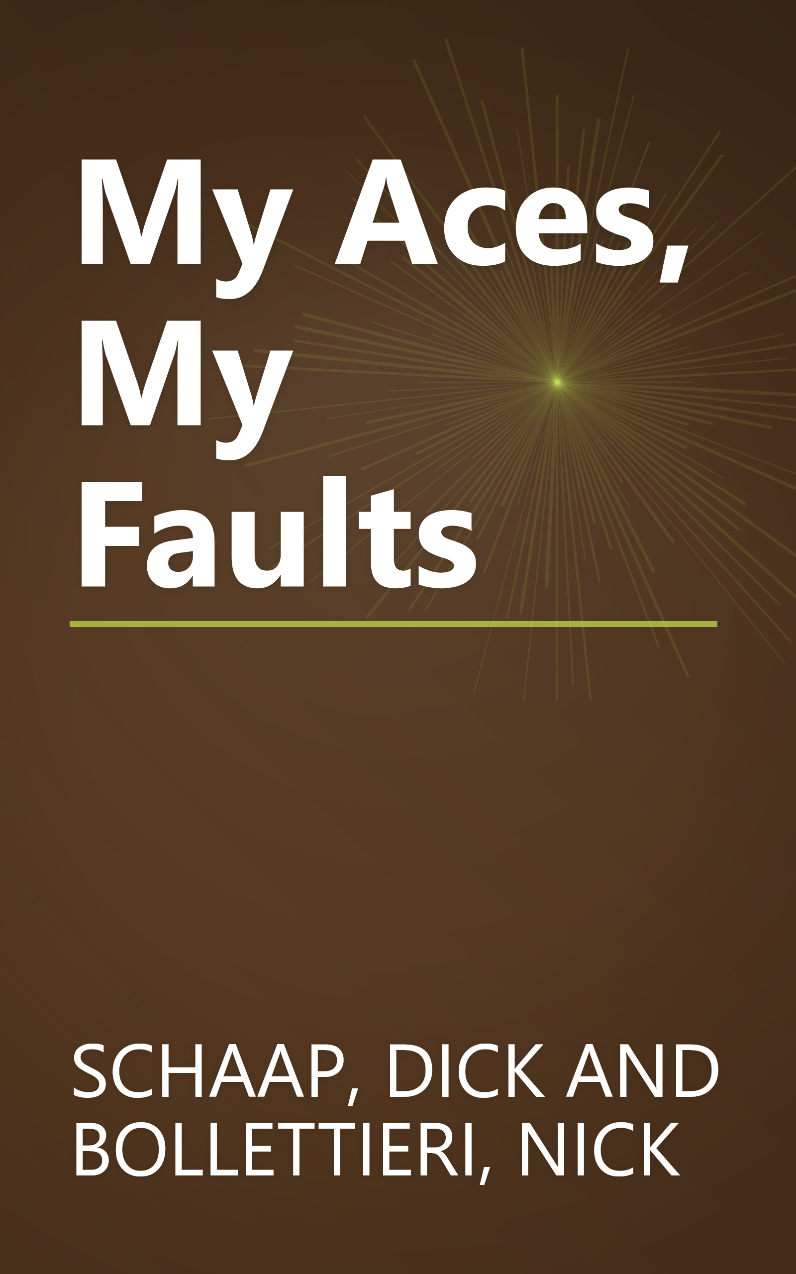 My Aces, My Faults book cover