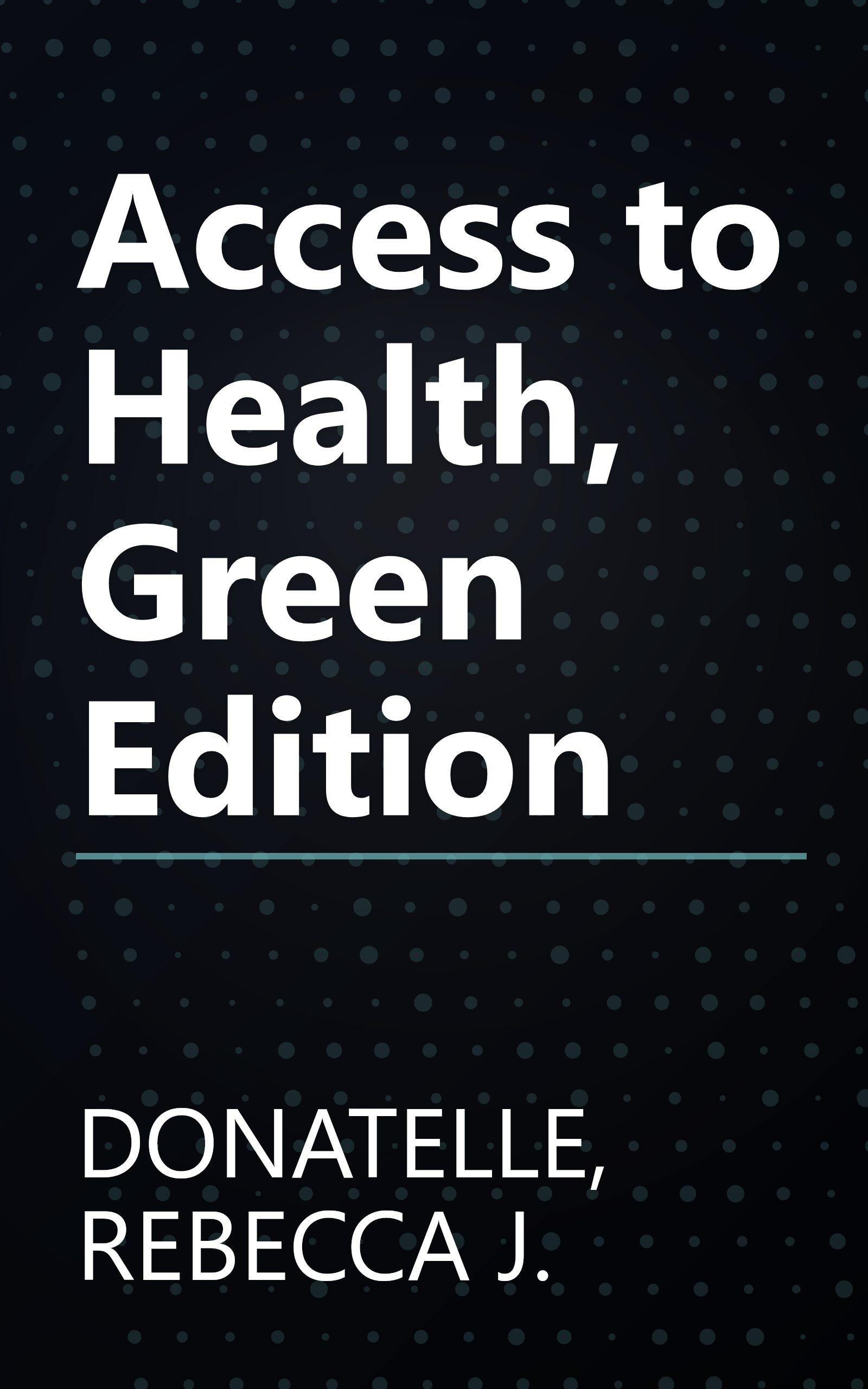 Access to Health, Green Edition book cover