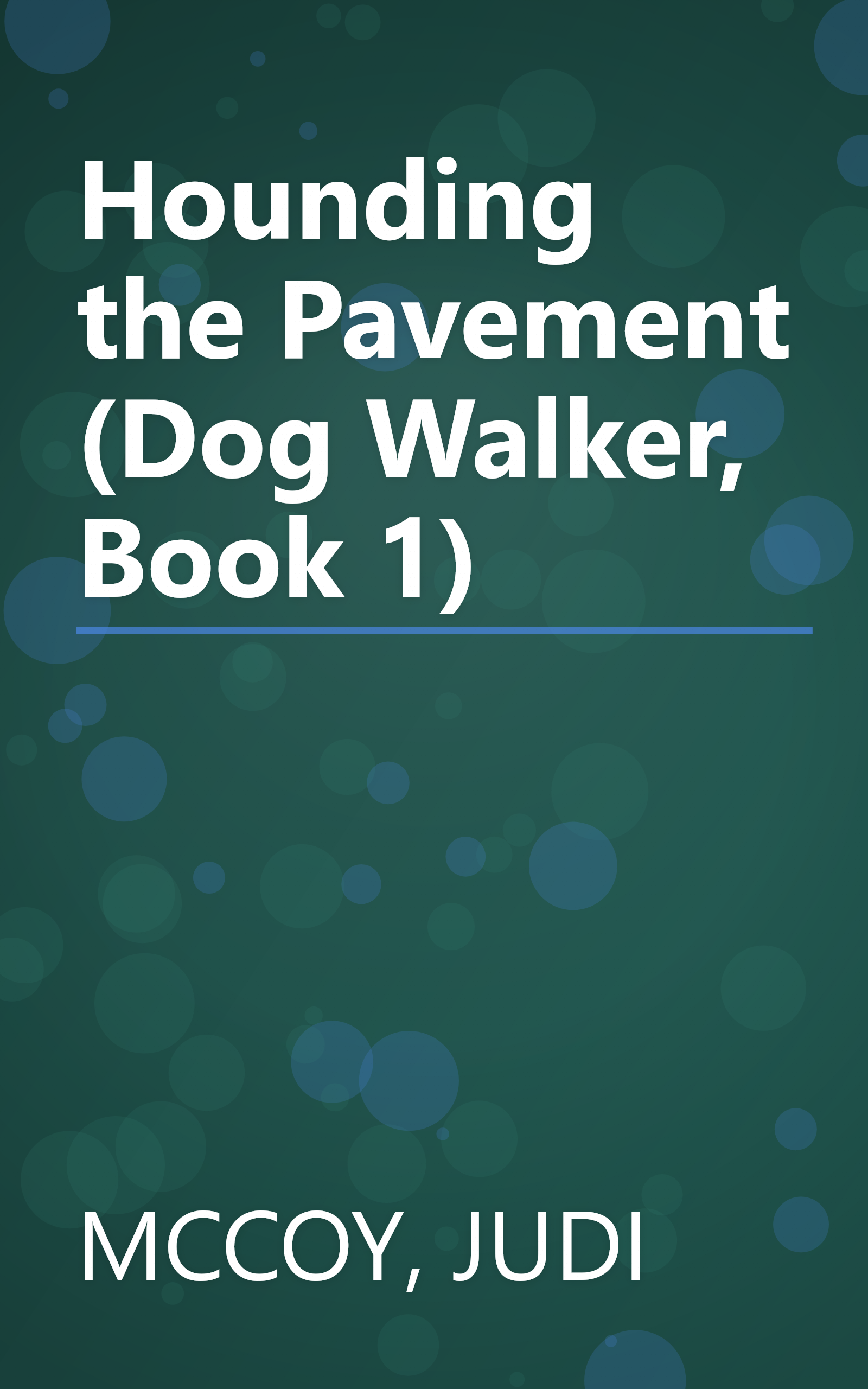 Hounding the Pavement (Dog Walker, Book 1) book cover