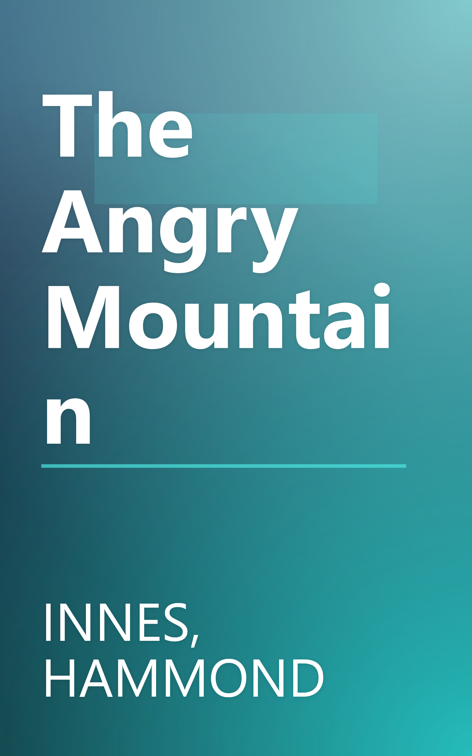 The Angry Mountain book cover