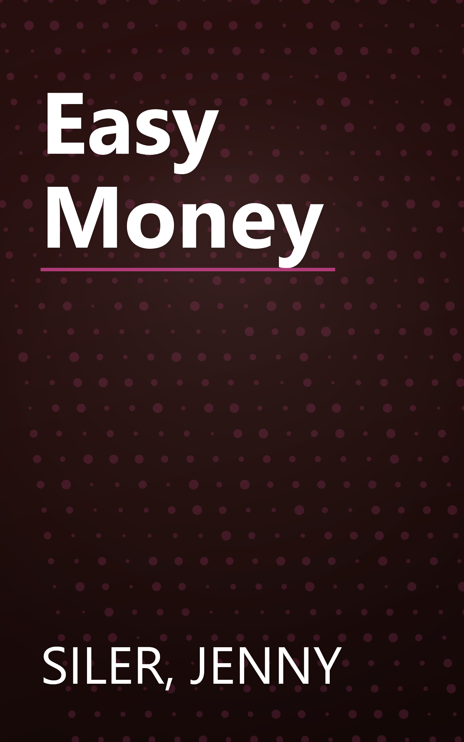 Easy Money book cover